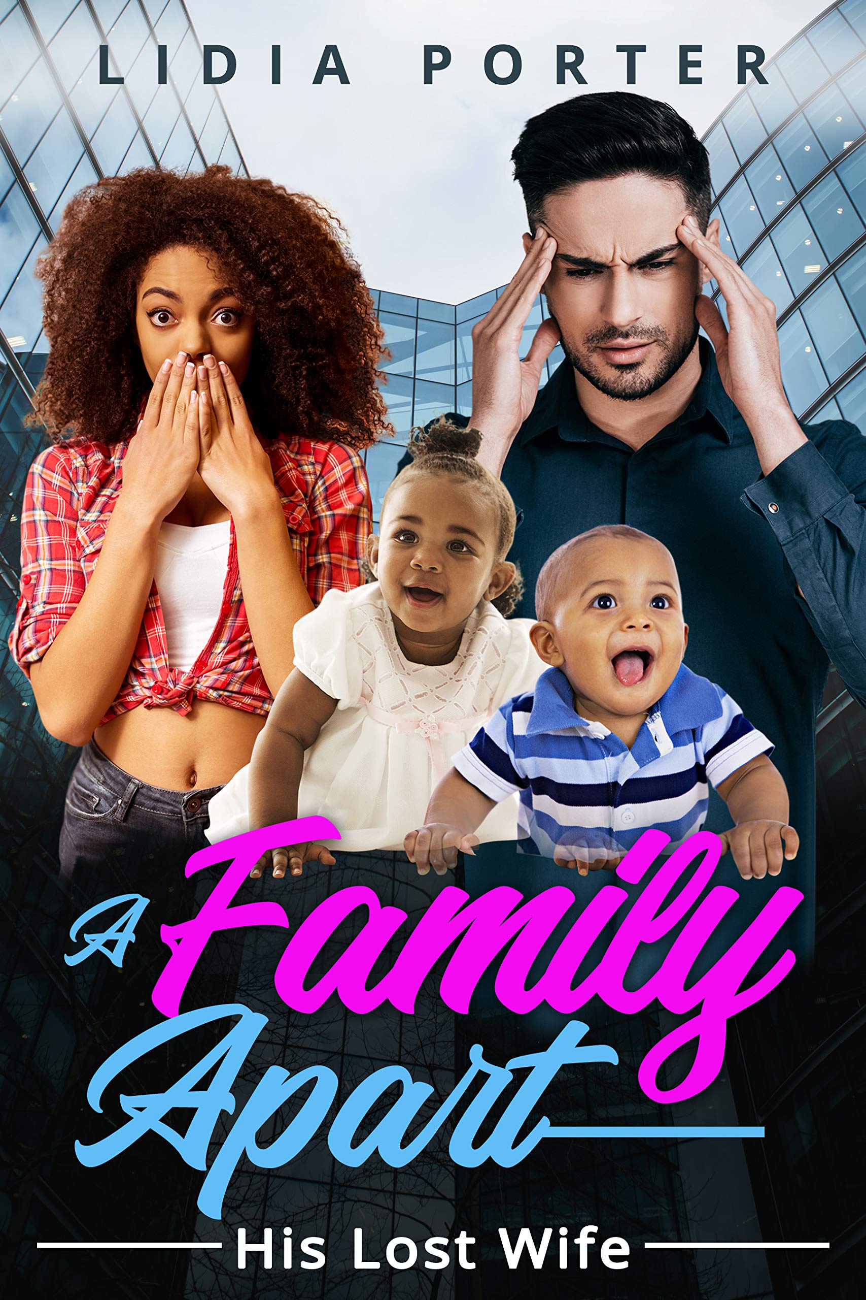 A Family Apart: His Lost Wife by Lidia Porter | Goodreads