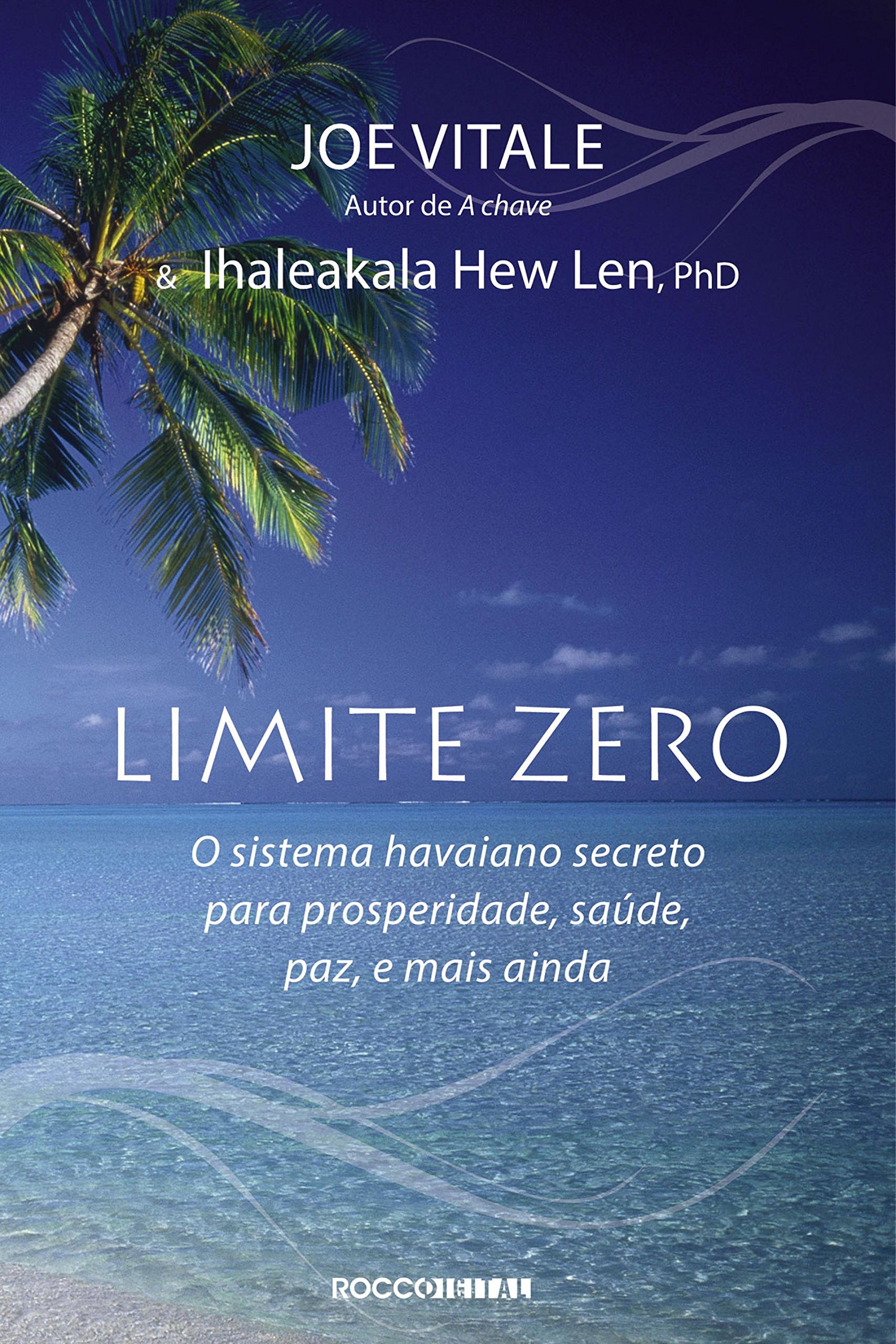 Limite Zero by Joe Vitale | Goodreads