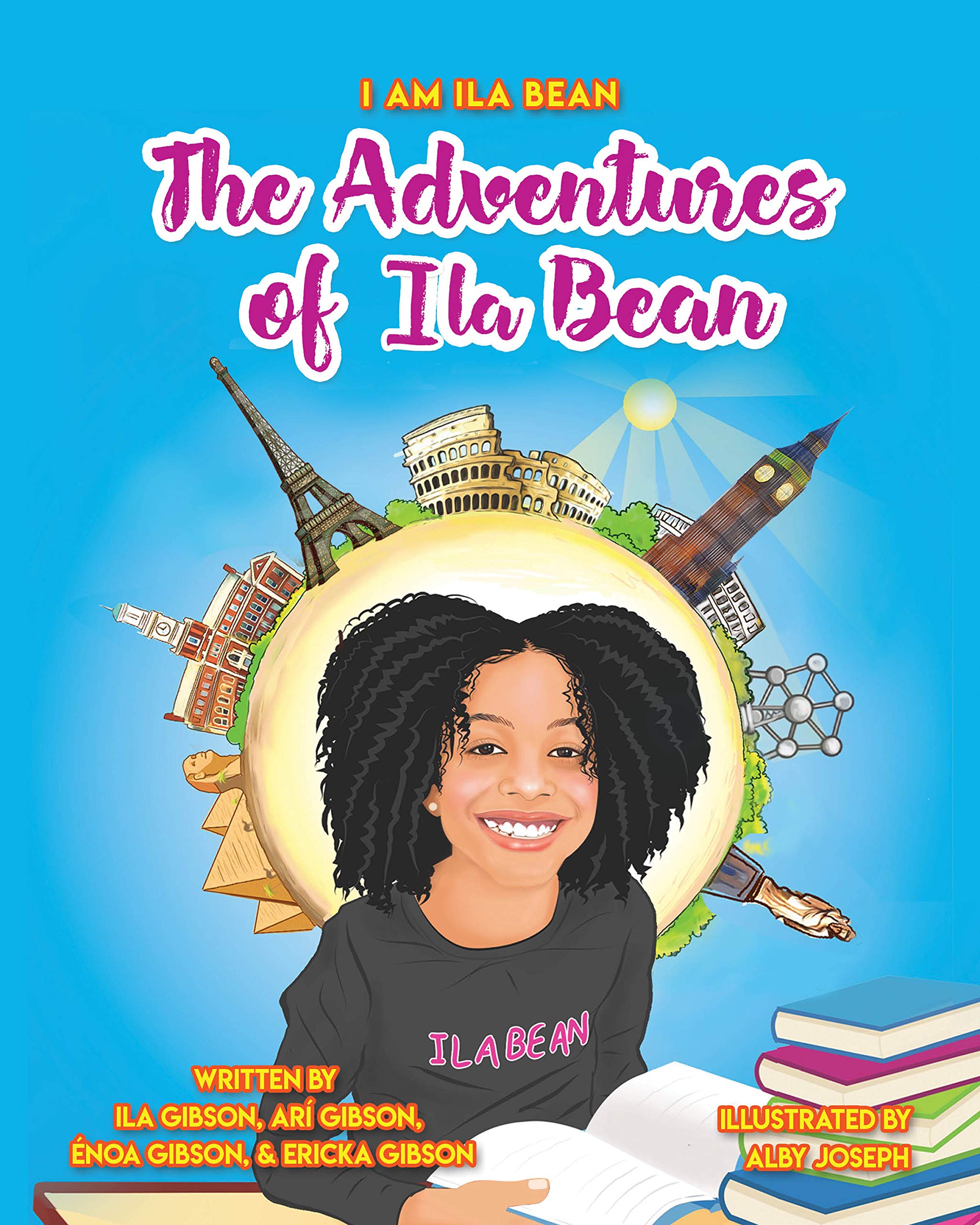 The Adventures of Ila Bean (I Am Ila Bean Book 3) by Ila Gibson | Goodreads
