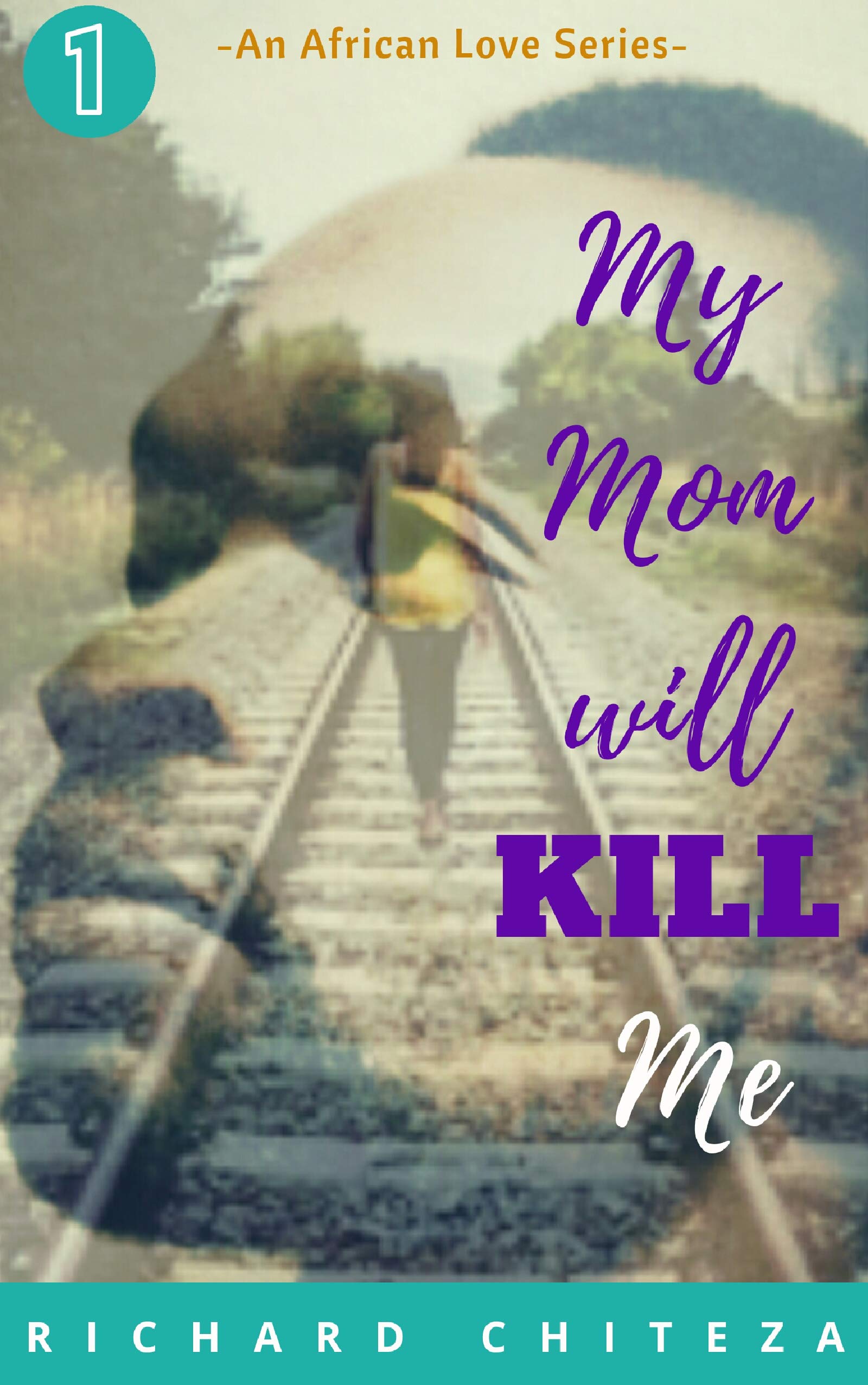 My Mom will kill me [I]: Coming To Roonde by Richard Chiteza | Goodreads