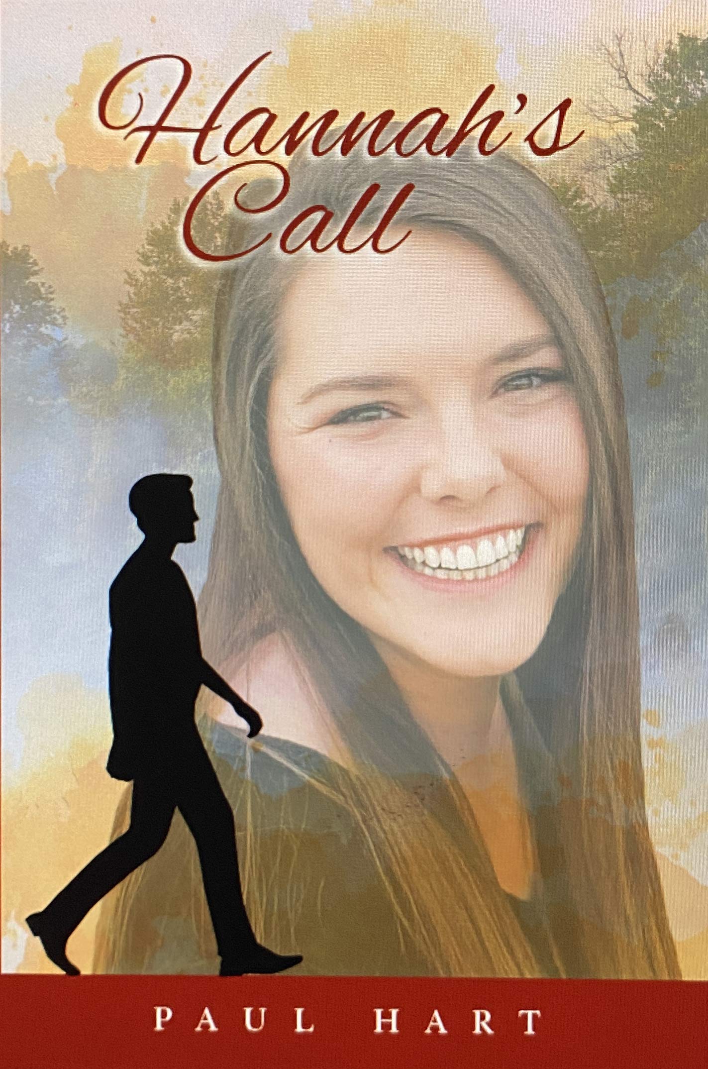 Hannah's Call by Paul Hart | Goodreads