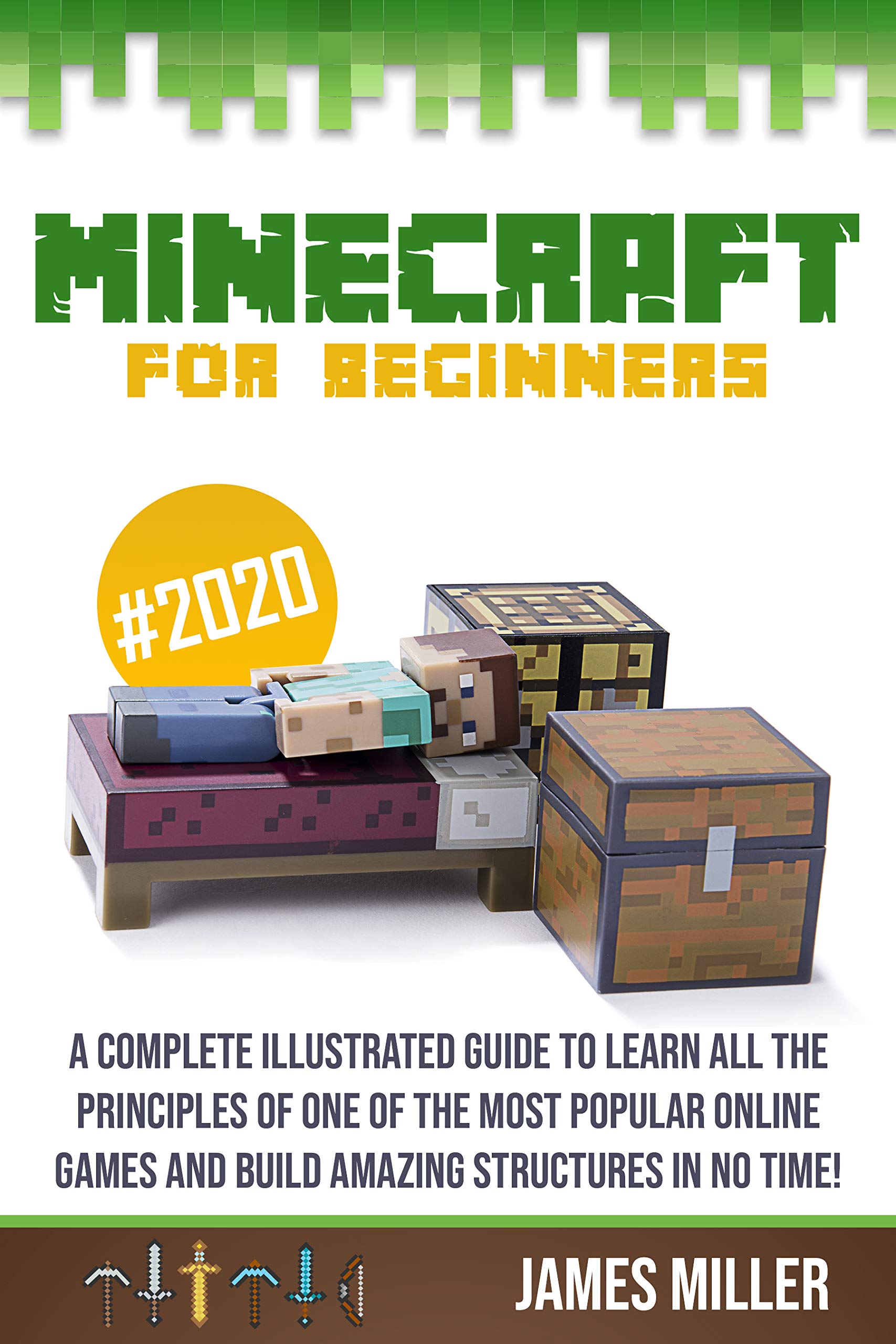 Minecraft for Beginners: A Complete Illustrated Guide to Learn all the ...