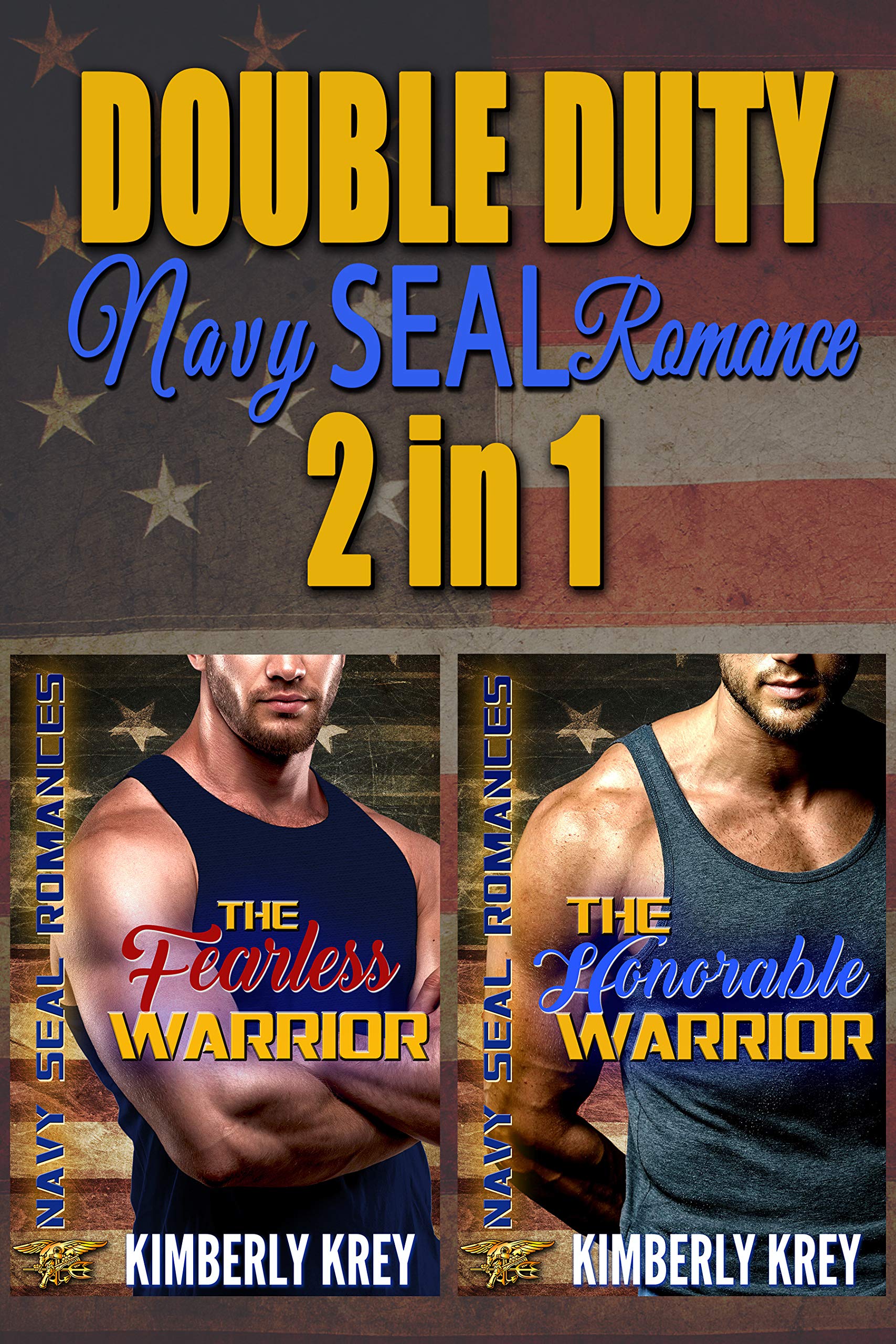 Double Duty Collection: Two Navy SEAL Romances in One by Kimberly Krey ...