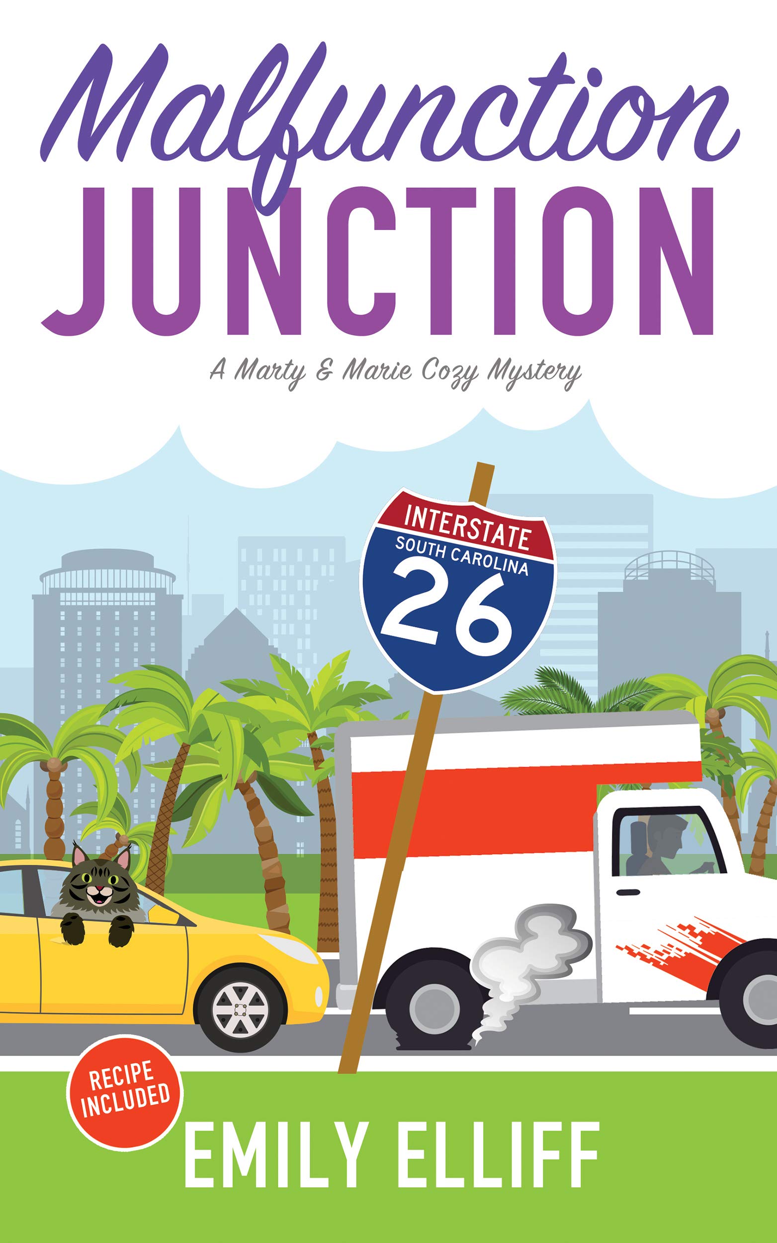 Malfunction Junction by Emily Elliff | Goodreads