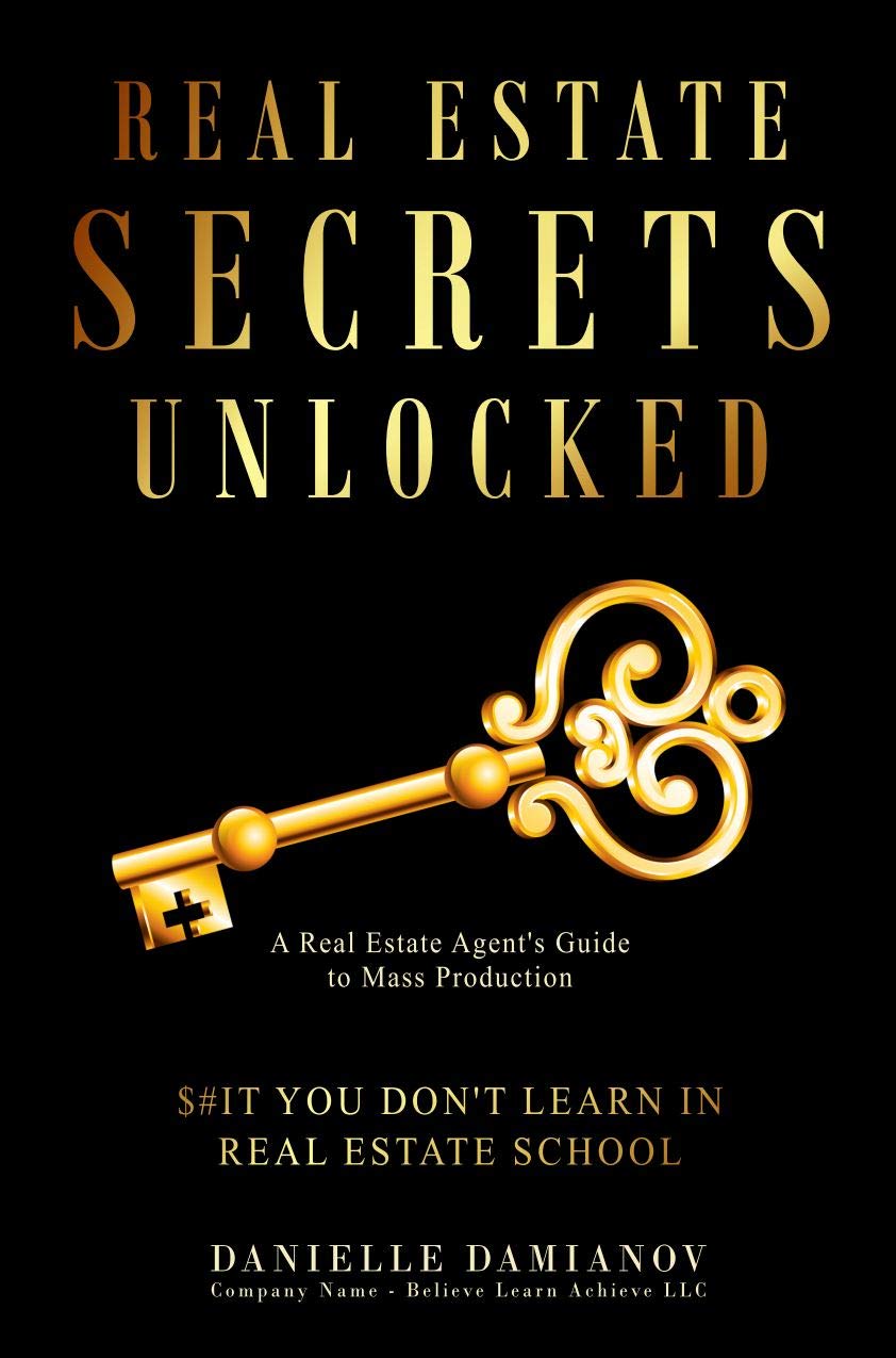 Real Estate Secrets Unlocked: A Real Estate Agent’s Guide To Mass ...