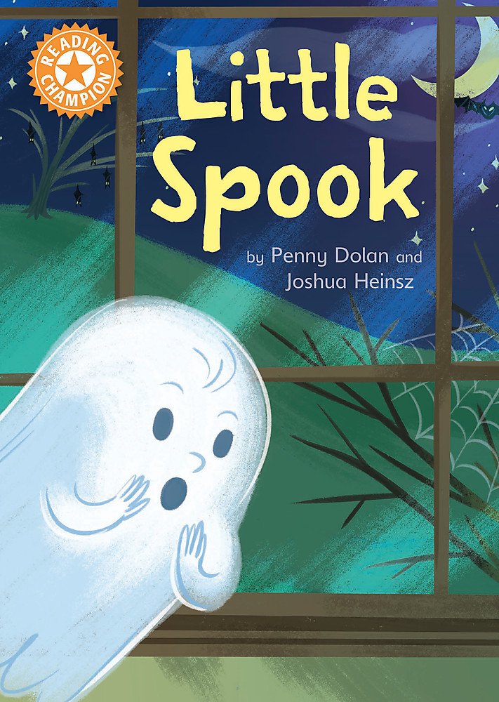 Reading Champion: Little Spook: Independent Reading Orange 6 by Penny ...