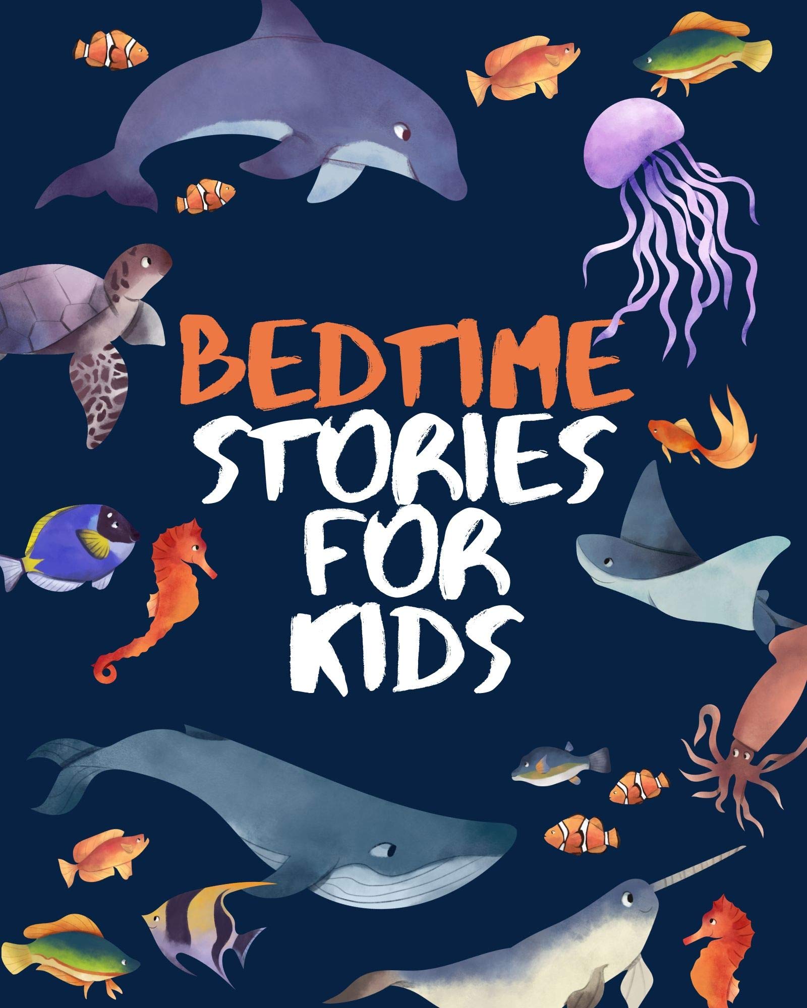 Bedtime Stories for Kids: Fables and Fairy Talesto Help Children and ...