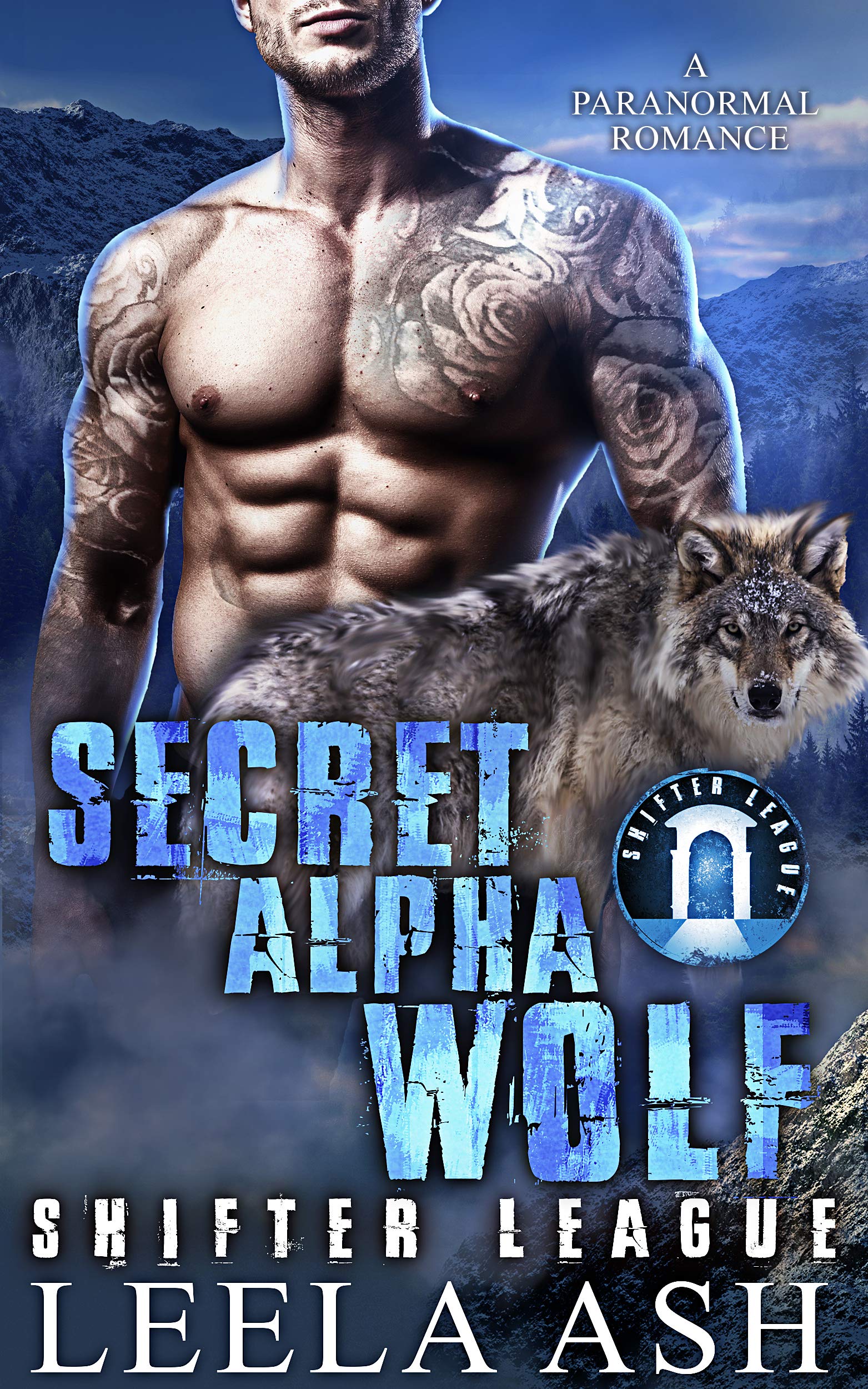 Secret Alpha Wolf (Shifter League #2) by Leela Ash | Goodreads