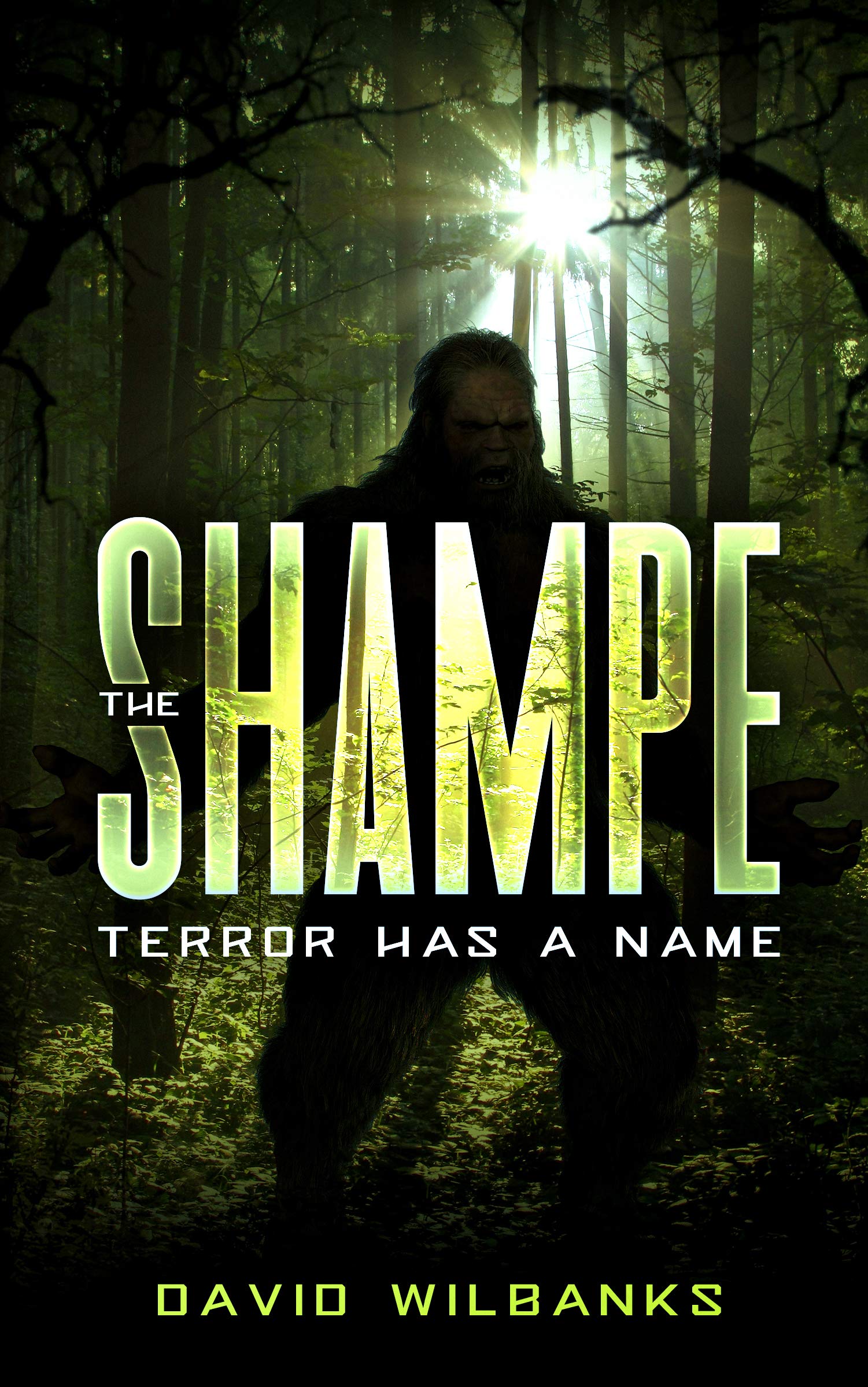 The Shampe: Terror Has a Name by David Wilbanks | Goodreads