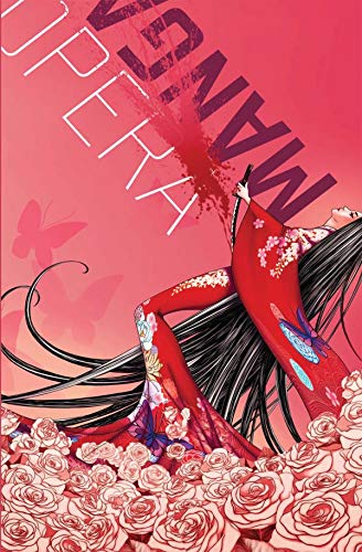 Opera Manga: Preview by Todd Denis | Goodreads