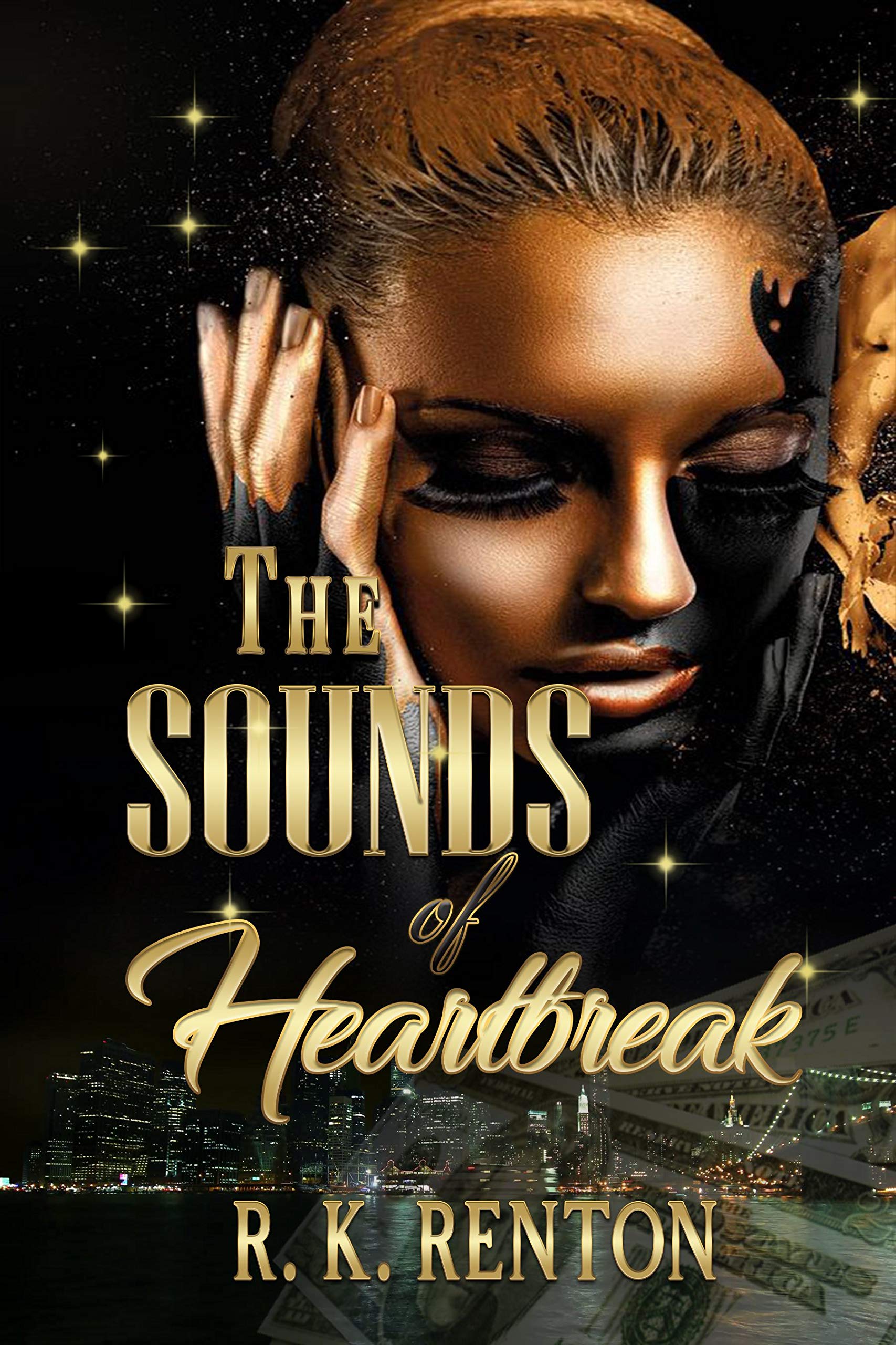 The Sounds Of Heartbreak by R.K. Renton | Goodreads