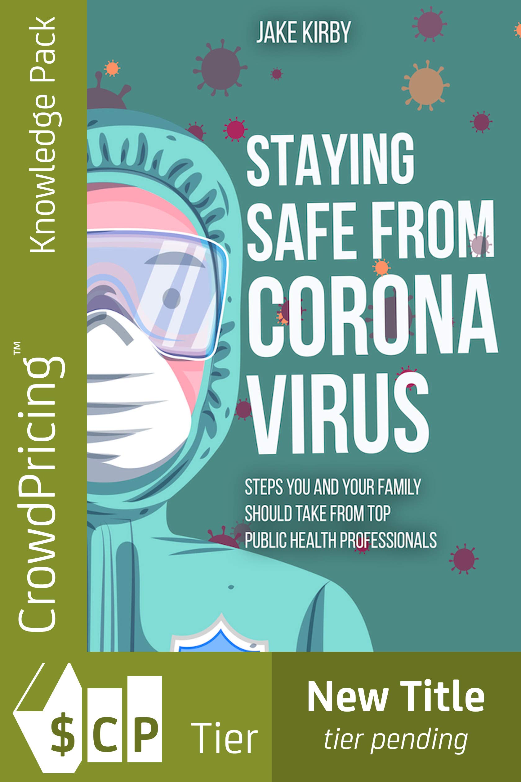 Staying Safe from Coronavirus: Steps You and Your Family Should Take ...