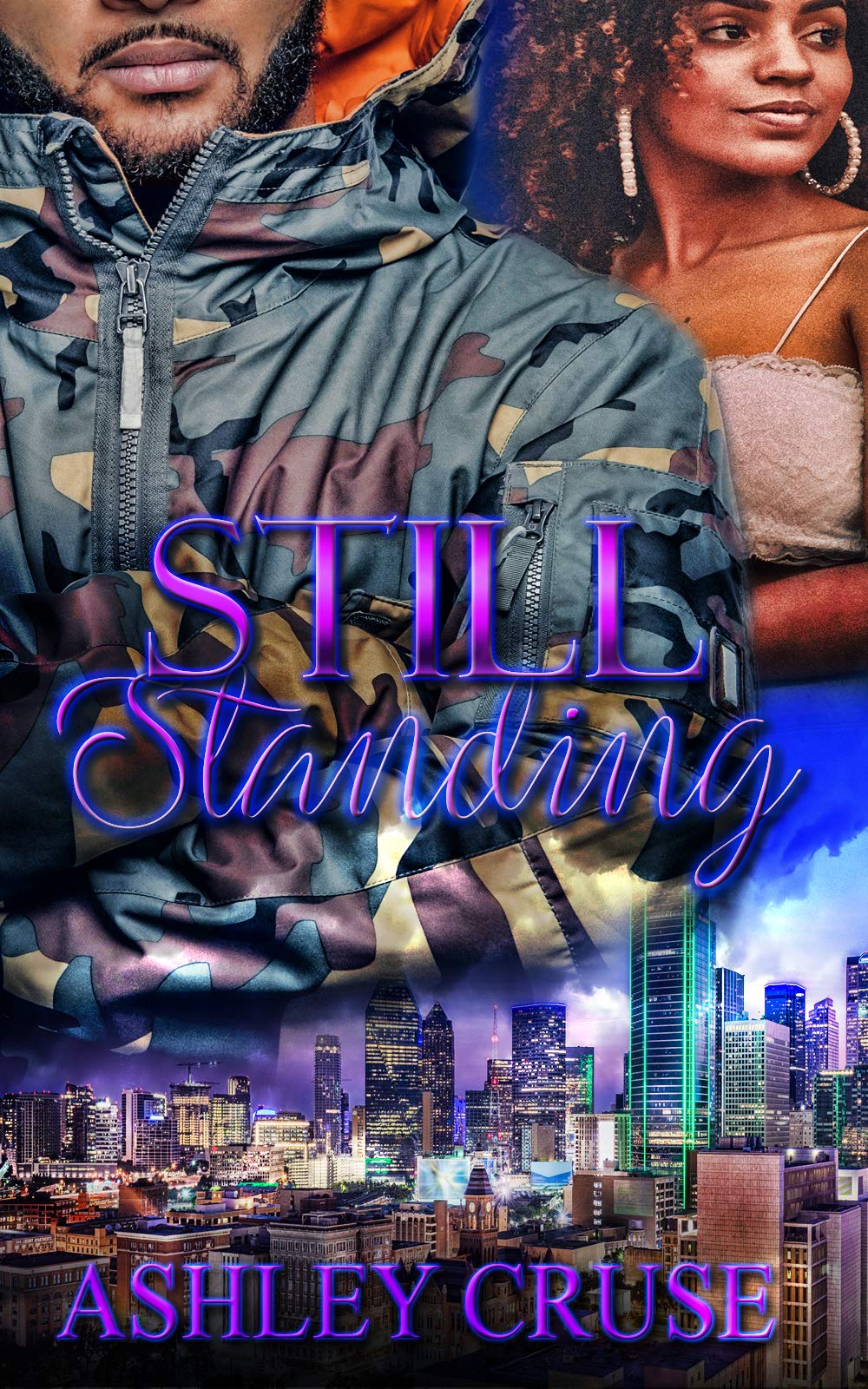 Still Standing (The Last One Standing Book 2) by Ashley Cruse | Goodreads