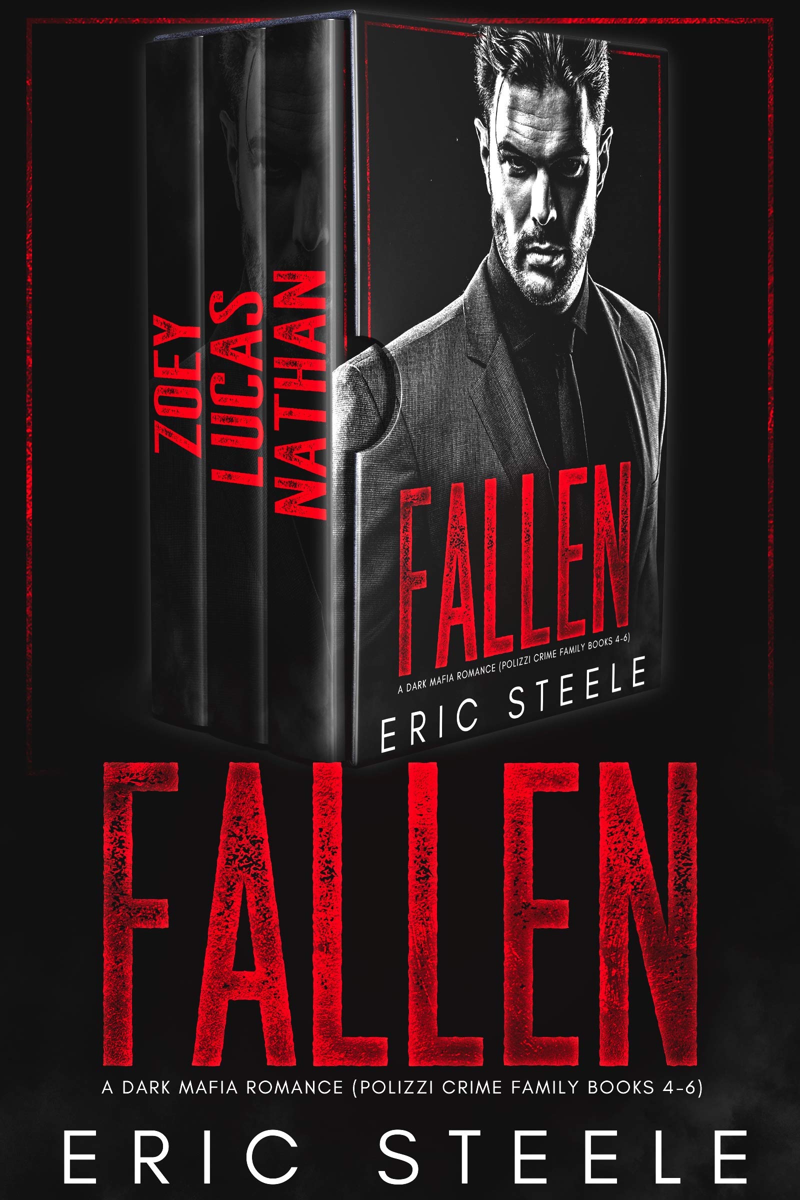 Fallen (Polizzi Crime Family Books 4-6) by Eric Steele | Goodreads