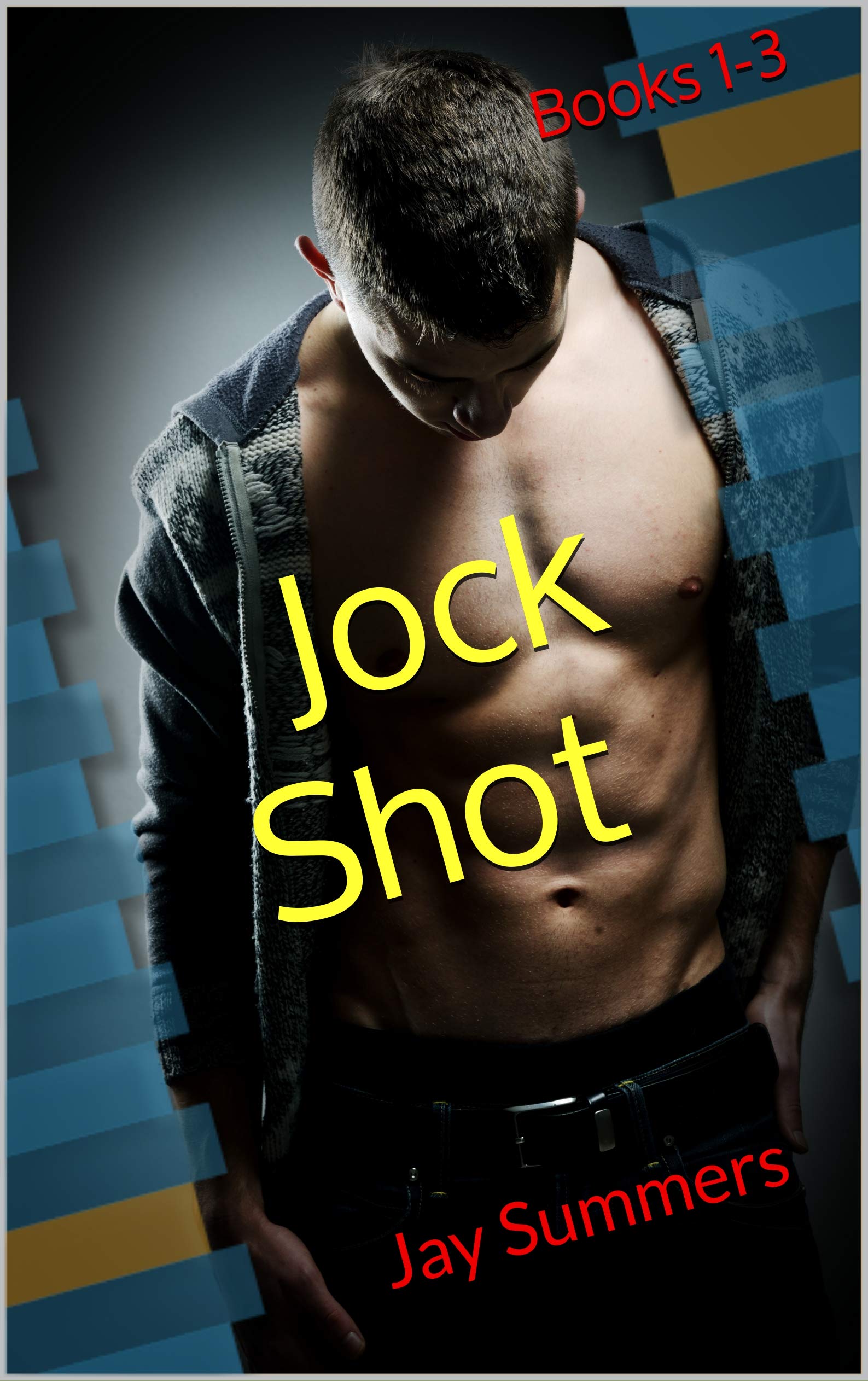 Jock Shot: Books 1-3 by Jay Summers | Goodreads