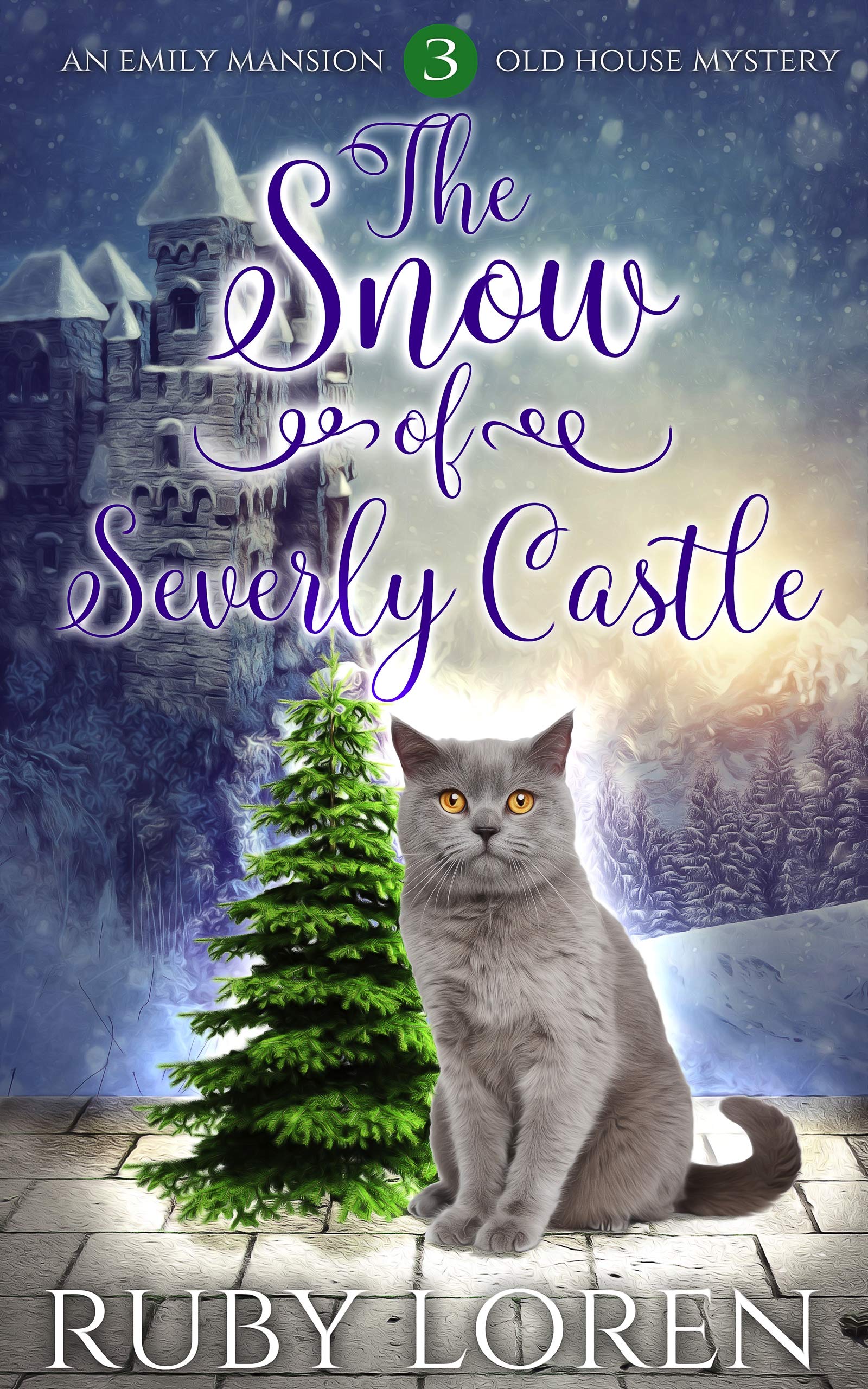 The Snow of Severly Castle: English Cozy Mystery by Ruby Loren | Goodreads