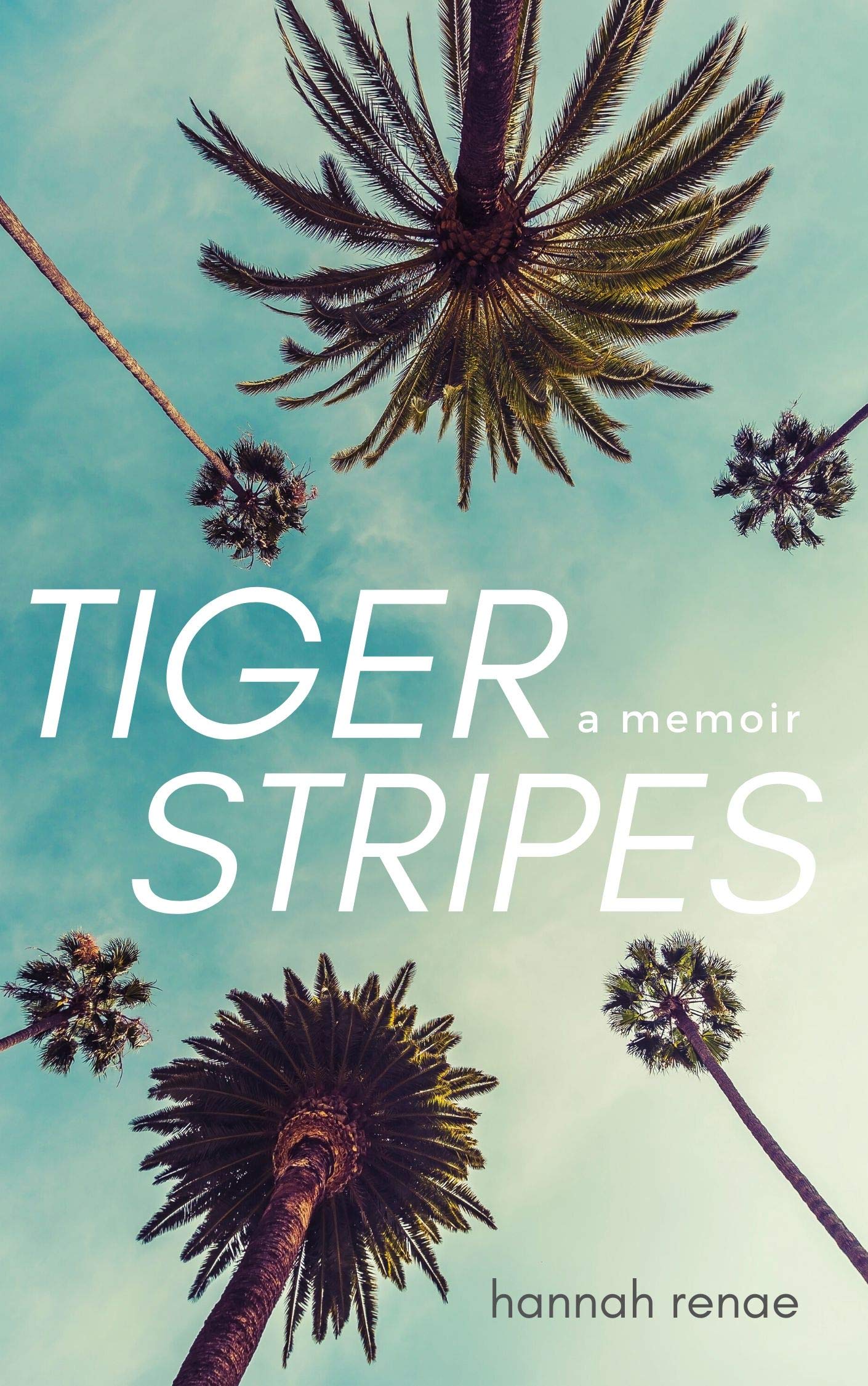 Tiger Stripes: A New Kind of Memoir About Addiction, Madness, and the ...