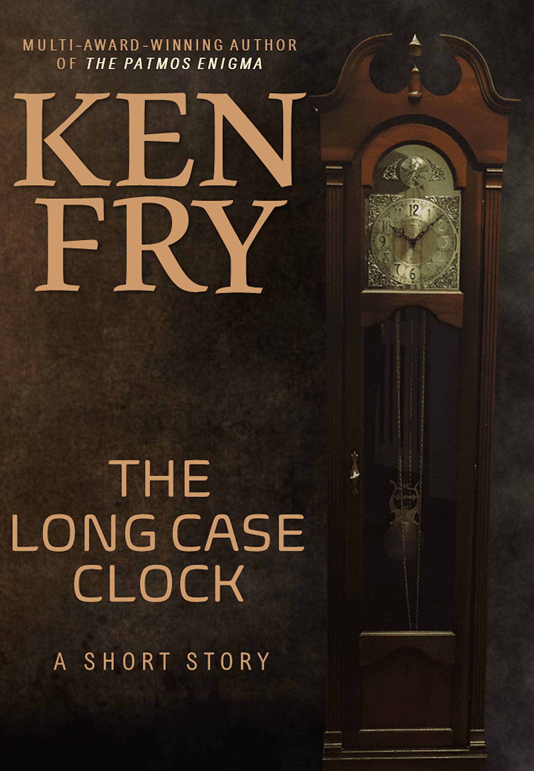 The Long Case Clock: Bite-Sized Thrills by Ken Fry | Goodreads