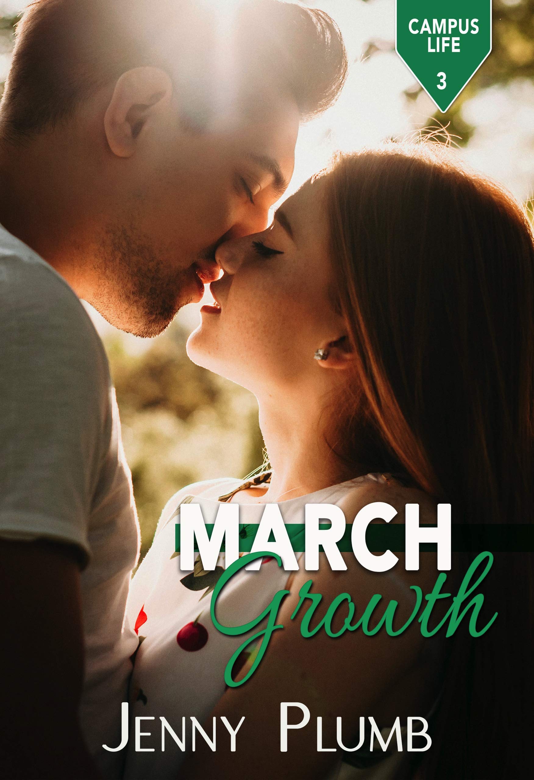 March Growth (Campus Life #3) by Jenny Plumb | Goodreads