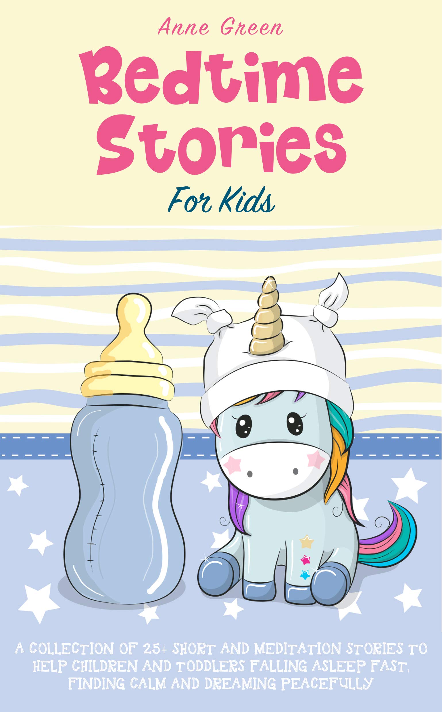 Bedtime Stories for Kids: A Collection of 25+ Short and Meditation ...