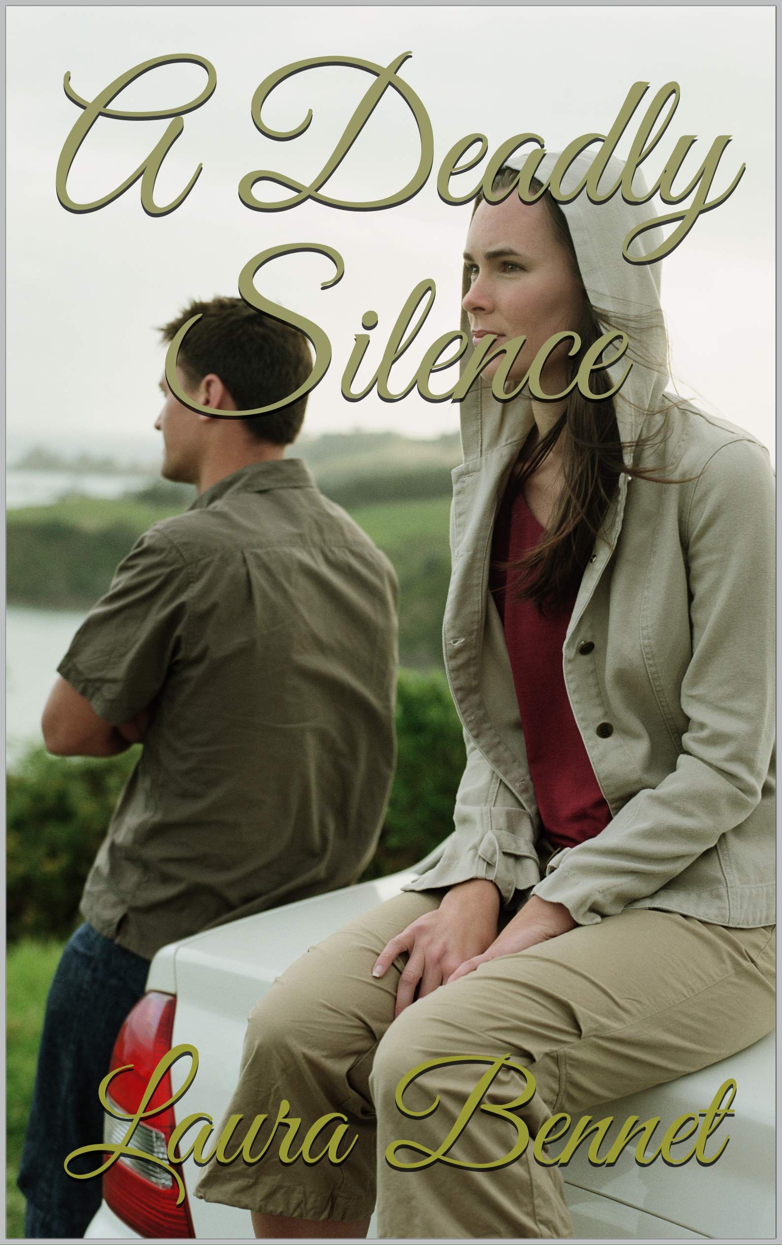 A Deadly Silence by Laura Bennet | Goodreads