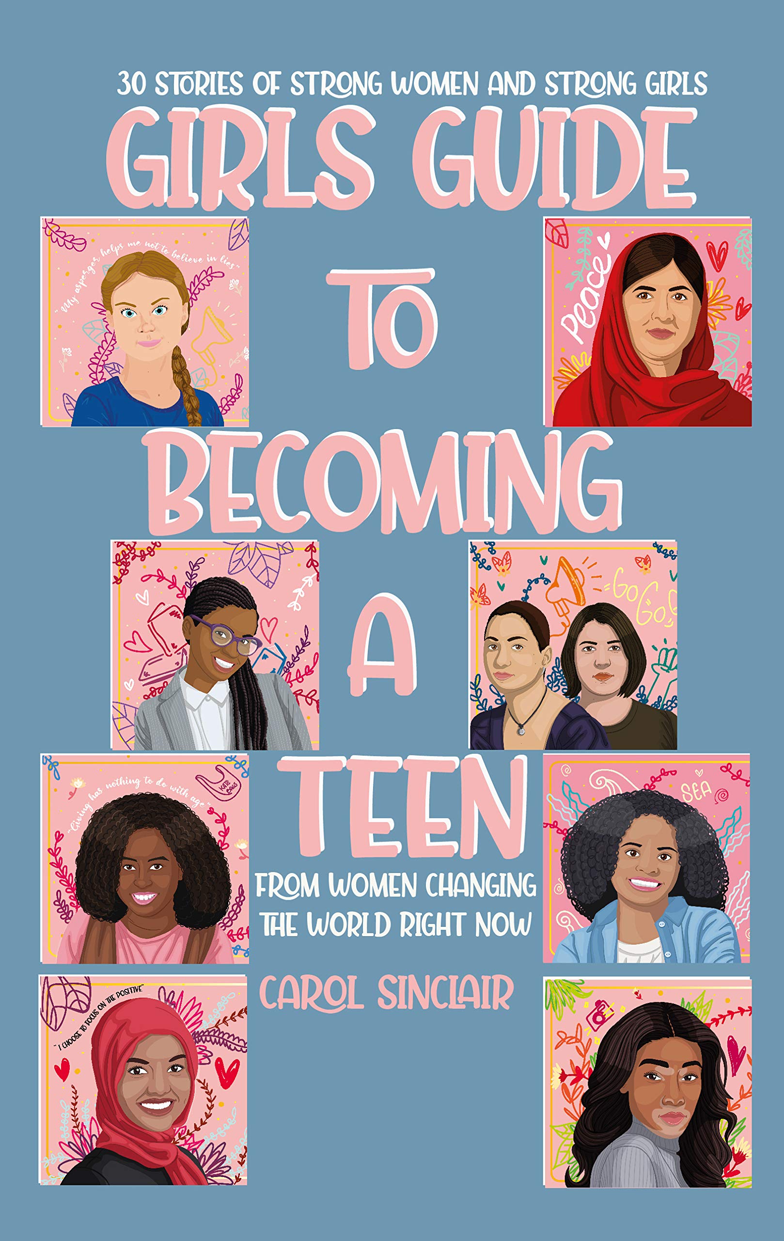 Girls Guide To Becoming A Teen: From Women Changing The World Right Now ...