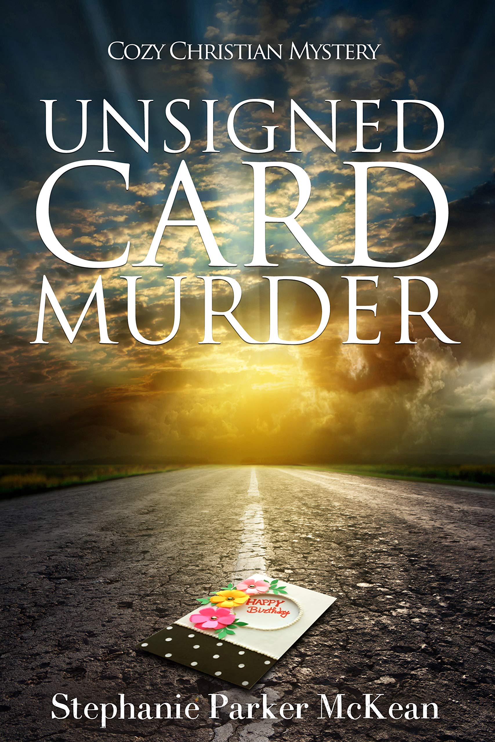 Unsigned Card Murder by Stephanie Parker McKean | Goodreads