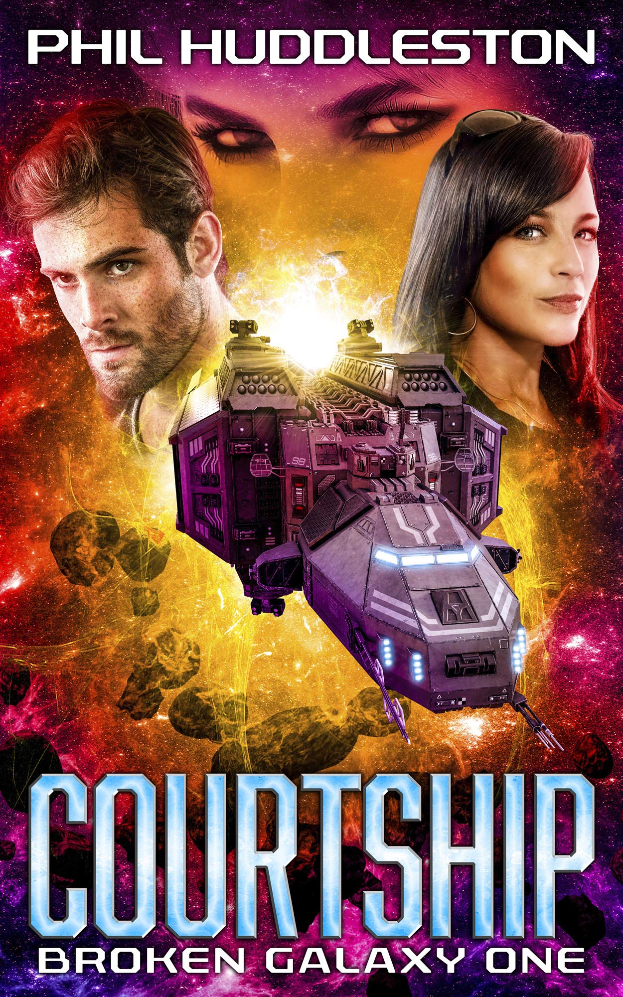 Courtship (Broken Galaxy Book 1) by Phil Huddleston | Goodreads
