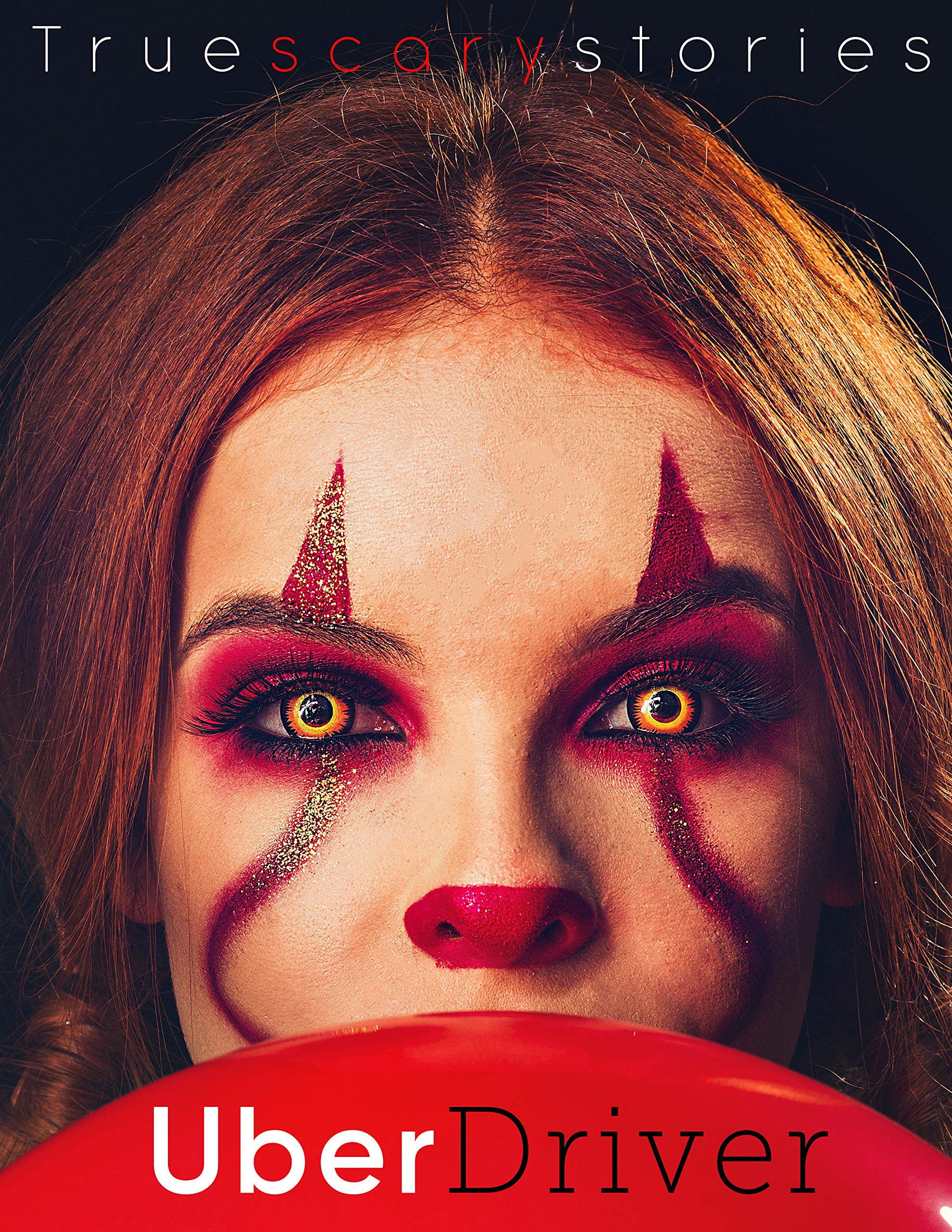 Uber Driver: The Scary Stories to Tell in the Dark by Irfaan Shaah ...