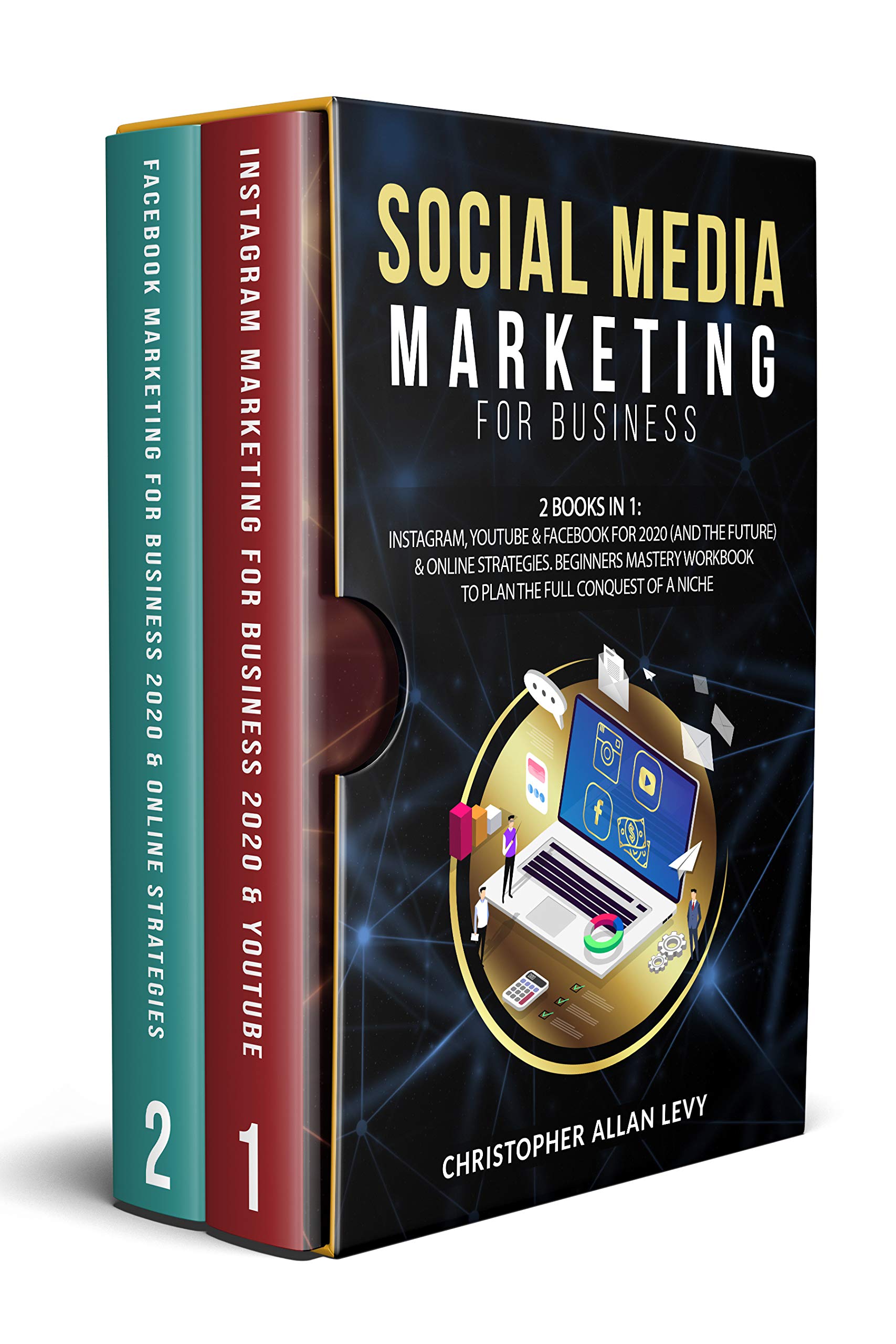 SOCIAL MEDIA MARKETING FOR BUSINESS: 2 BOOKS IN 1: Instagram, YouTube ...