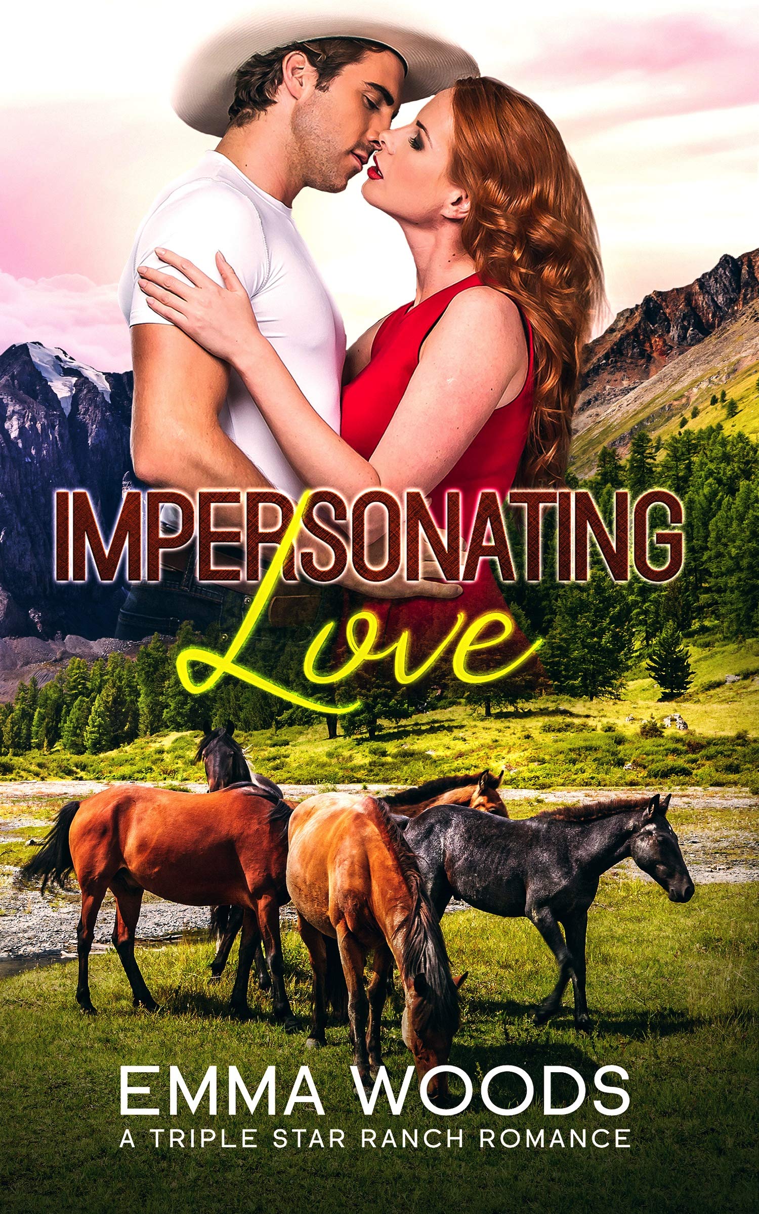 Impersonating Love (Triple Star Ranch Romance #5) by Emma Woods | Goodreads