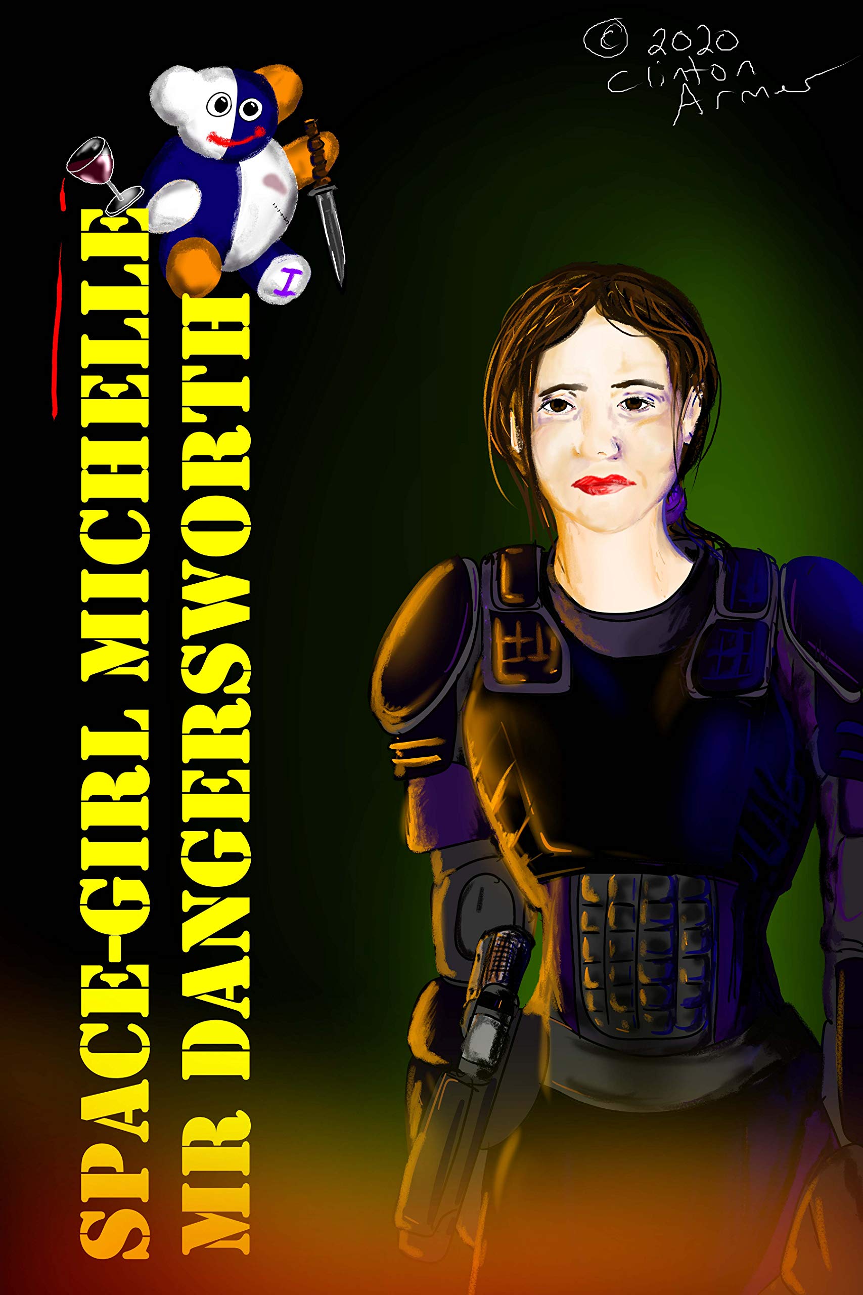 Space-Girl Michelle Mr Dangersworth by Clinton Armer | Goodreads