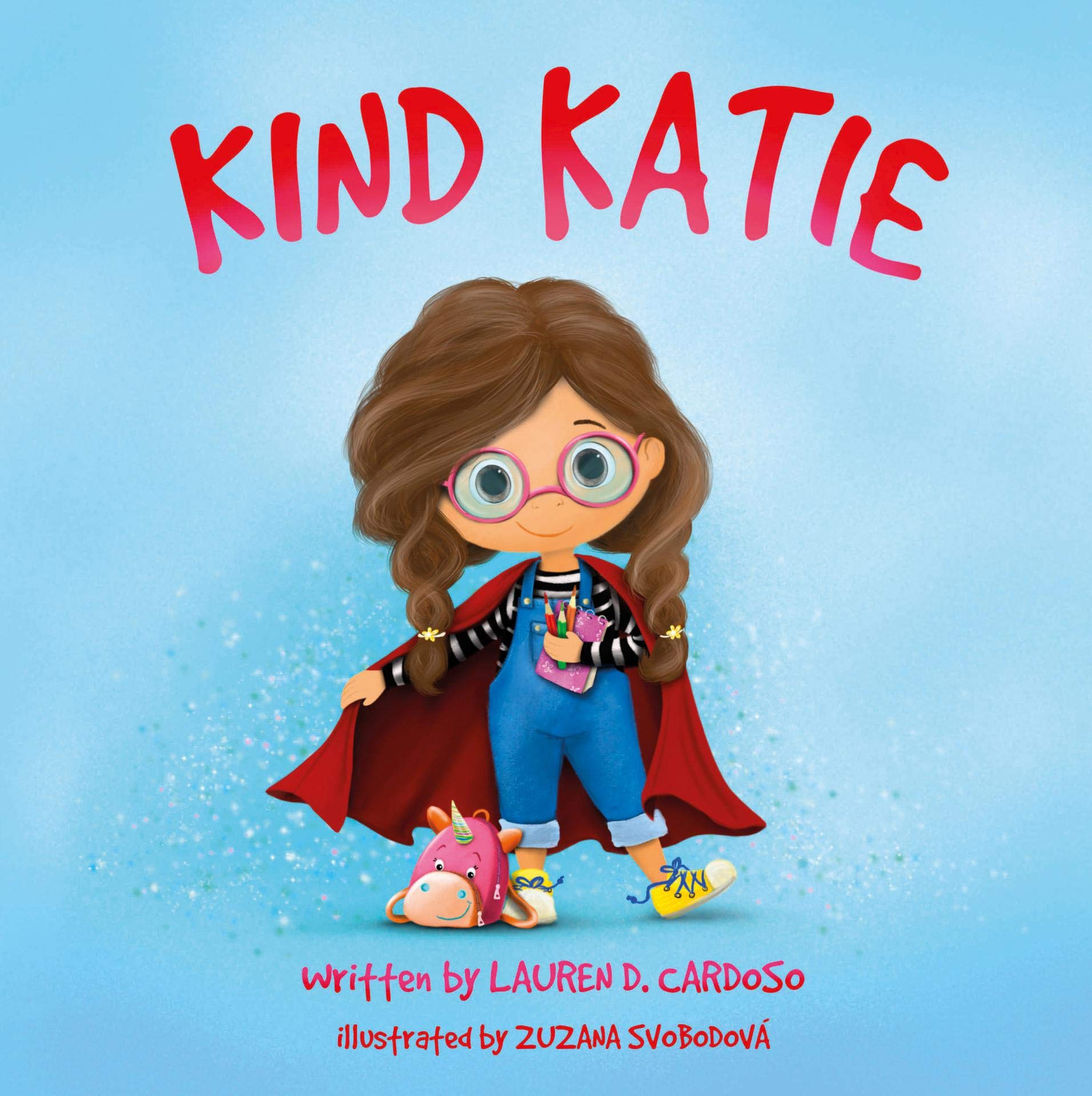 Kind Katie by Lauren Cardoso | Goodreads
