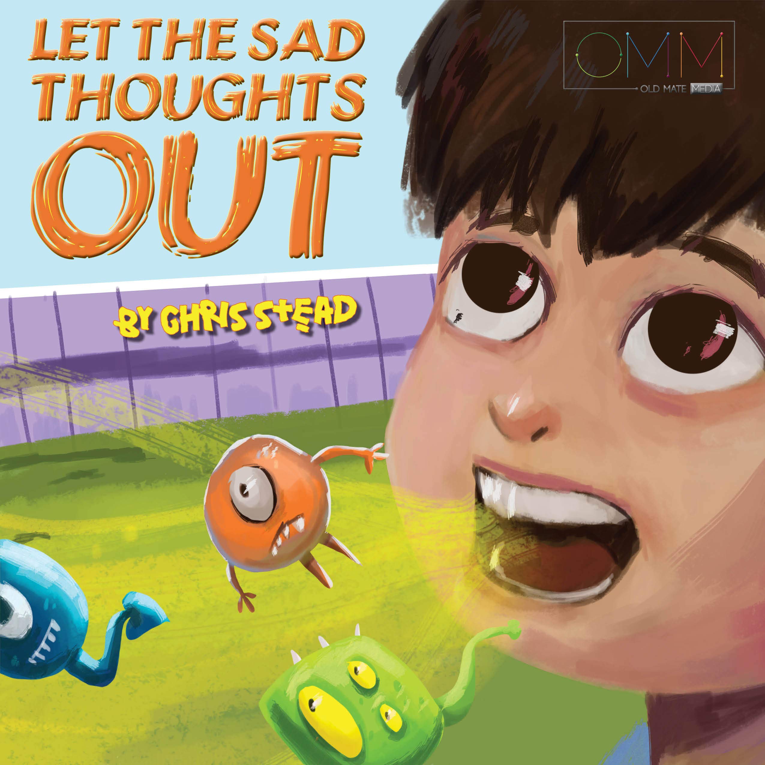 Let The Sad Thoughts Out by Chris Stead | Goodreads