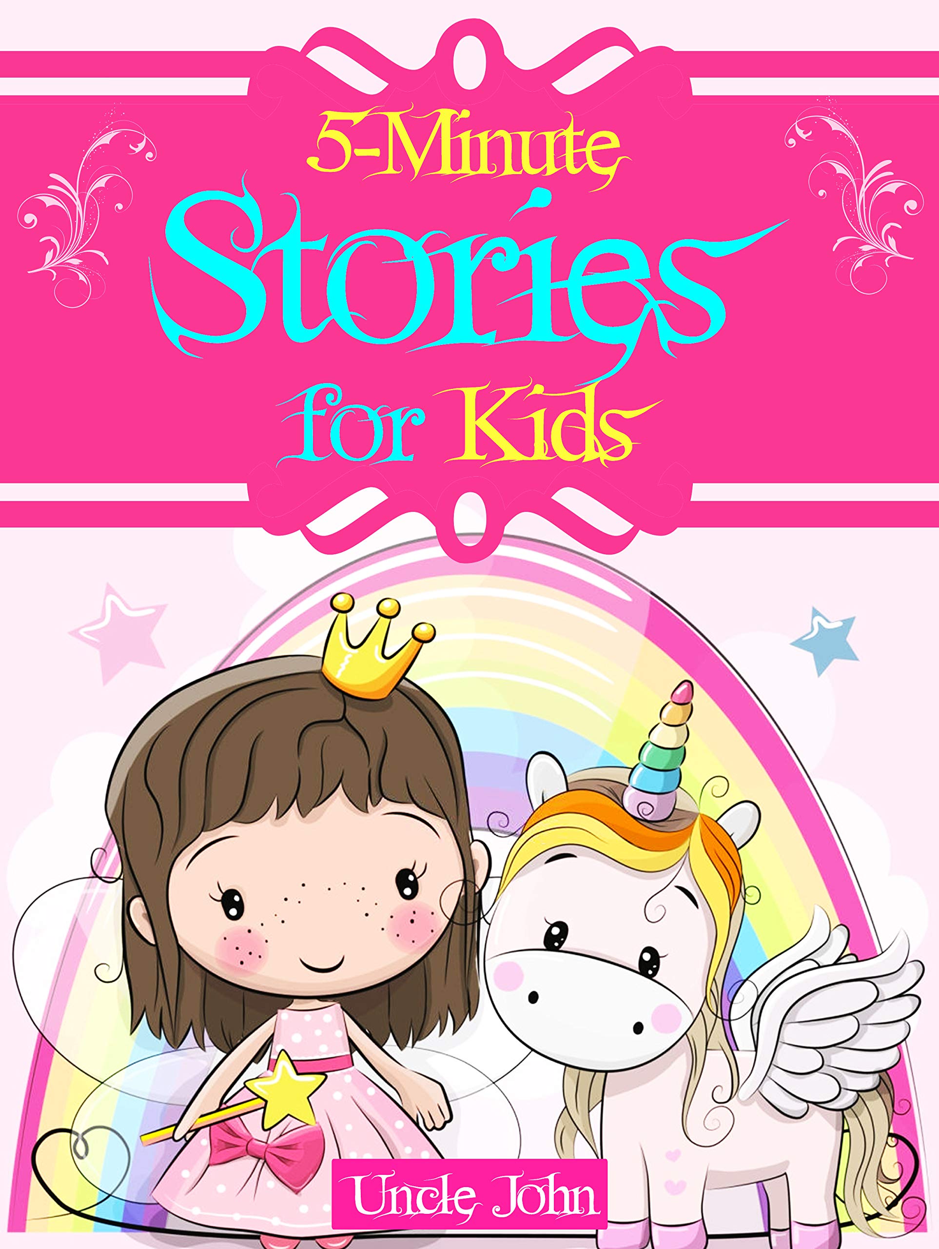 5-Minute Stories for Kids: 25 Unicorn Tales and Fables for Children ...