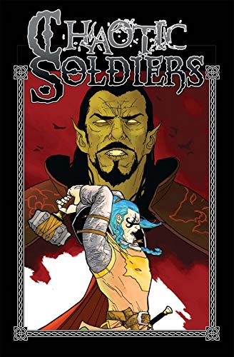 Chaotic Soldiers: Preview by Daniel Moser | Goodreads