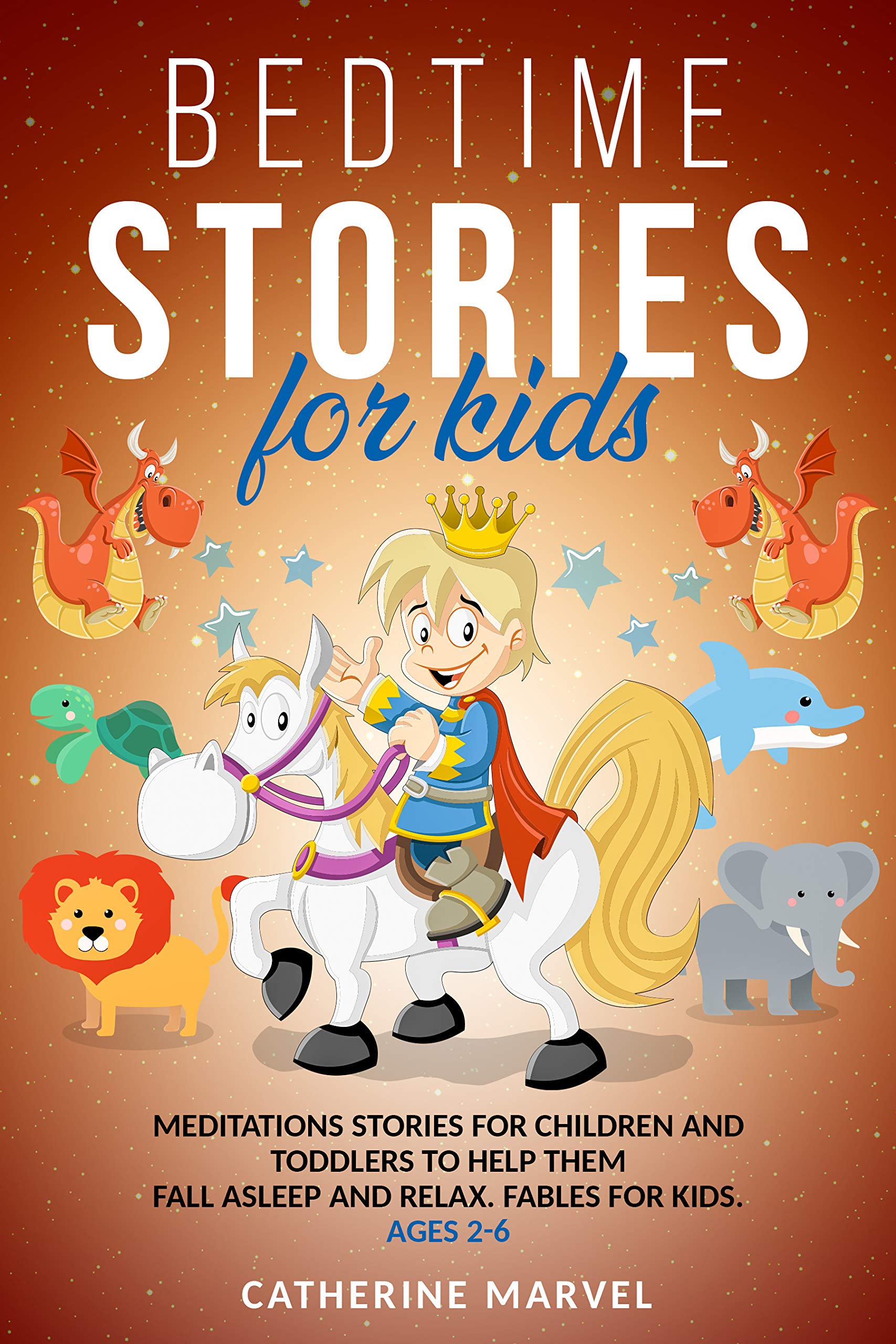Bedtime Stories For Kids: Meditations Stories For Children and Toddlers ...