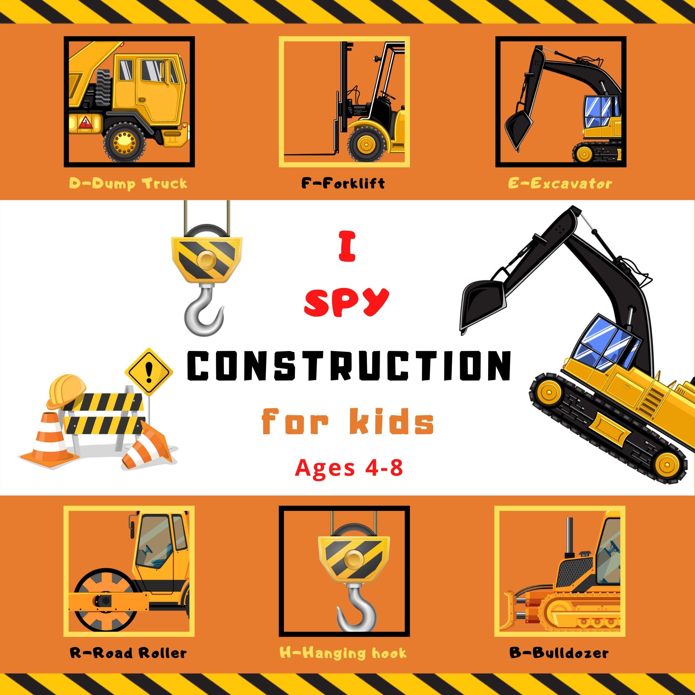 I Spy Construction for Kids Ages 4-8: A fun guessing construction site ...