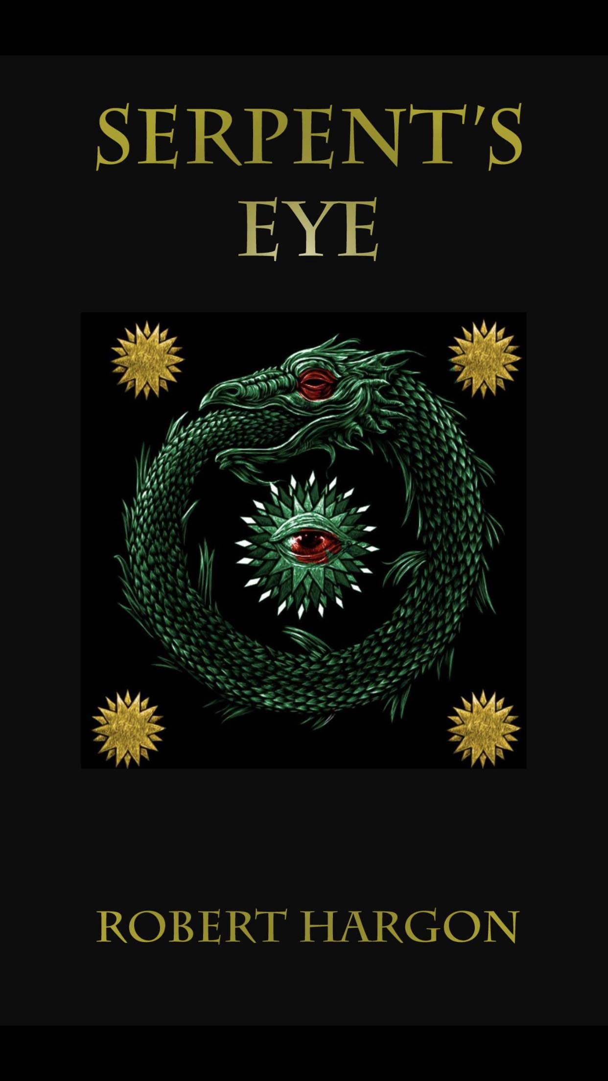 Serpent's Eye (Wolfheart #4) by Robert Hargon | Goodreads