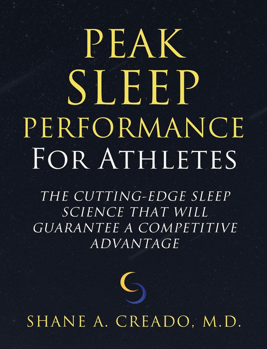 Peak Sleep Performance for Athletes: The Cutting-edge Sleep Science ...