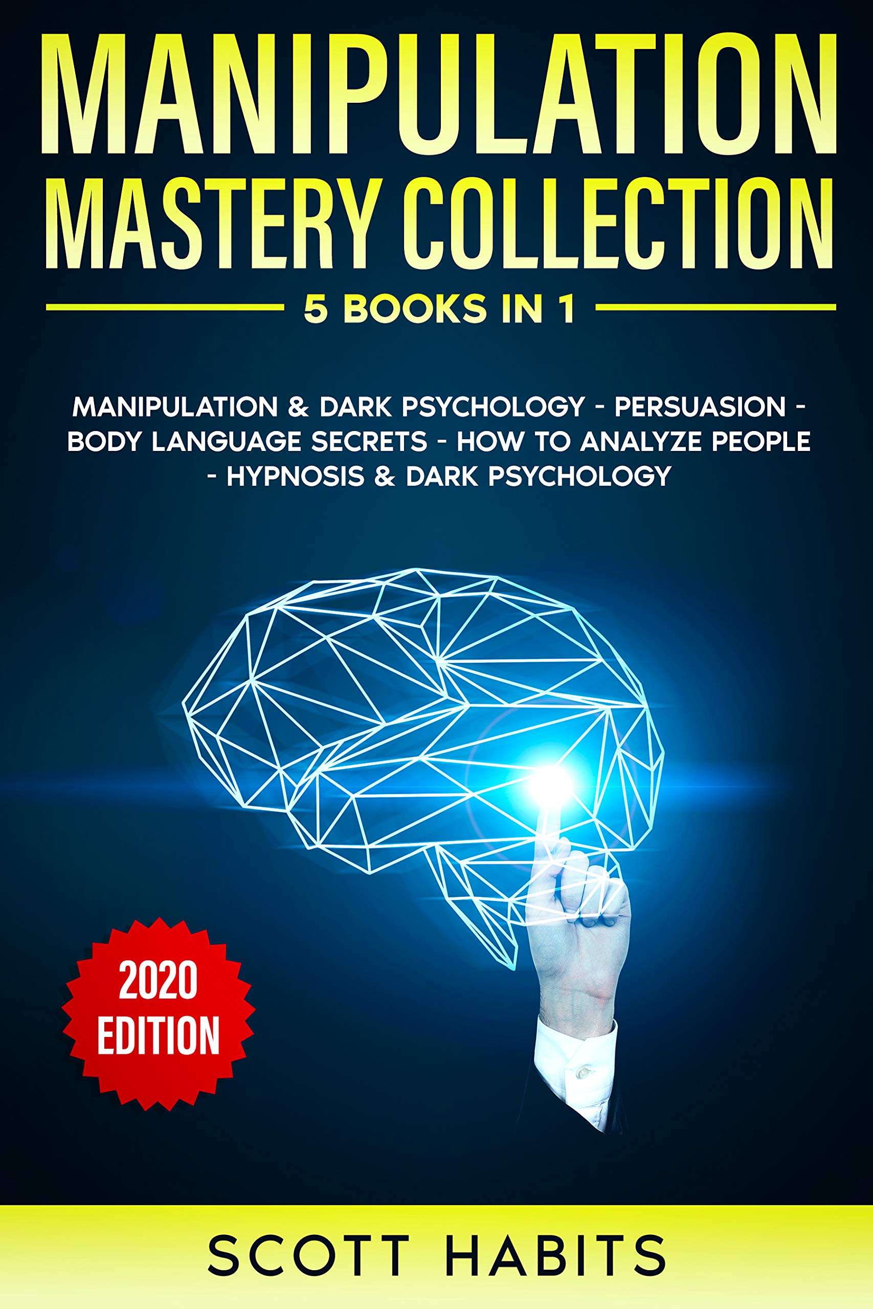 Manipulation: Mastery Collection - 5 Books in 1: Manipulation And Dark ...