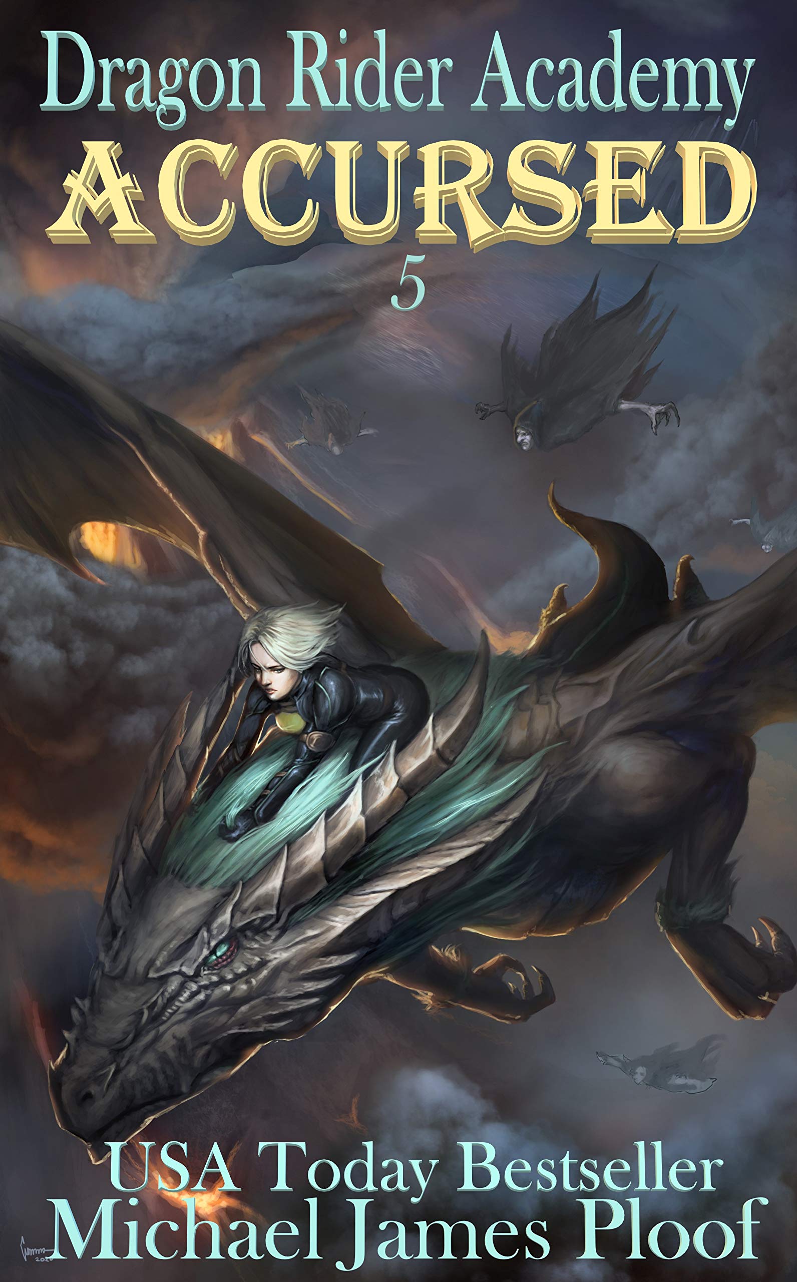 Accursed (Dragon Rider Academy #5) by Michael James Ploof | Goodreads