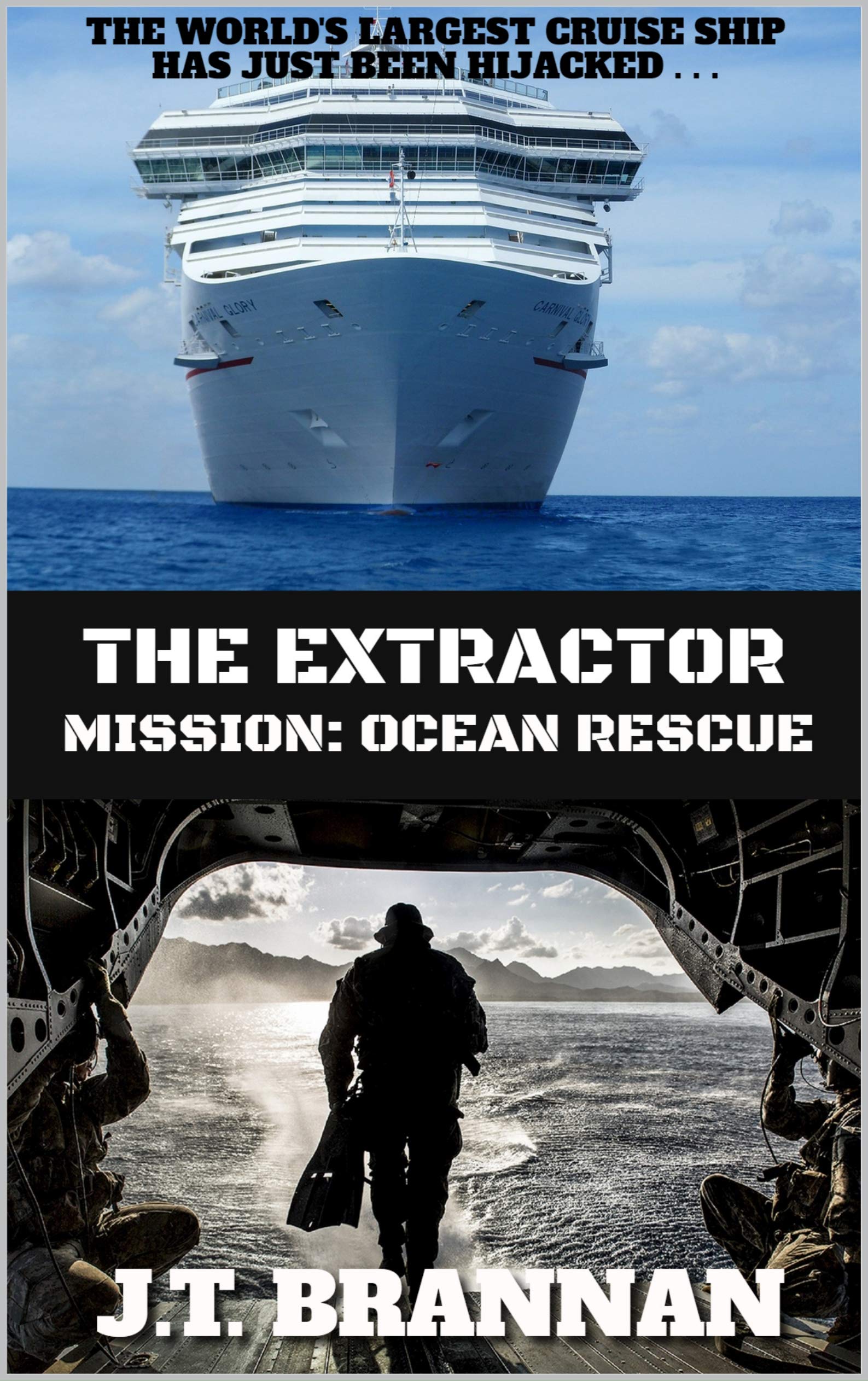 THE EXTRACTOR - MISSION: OCEAN RESCUE: A John Lee Thriller by J.T ...
