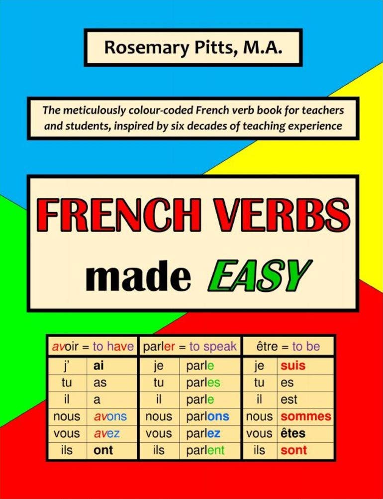 French Verbs Made Easy by Rosemary Pitts | Goodreads