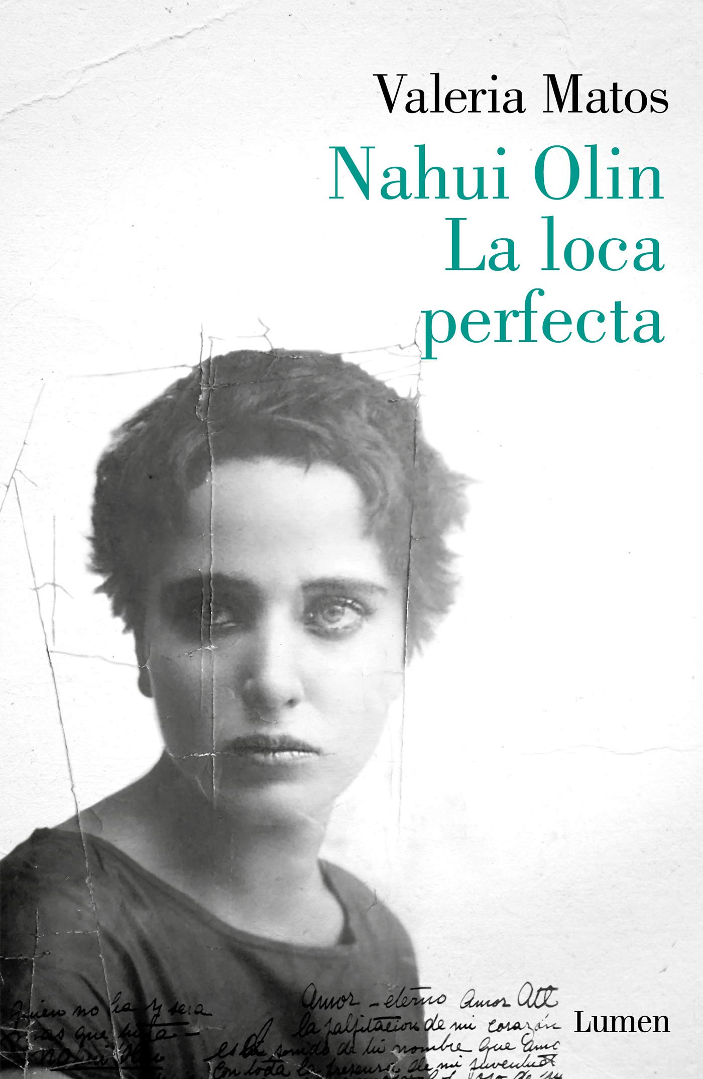 Nahui Olin. La loca perfecta (Spanish Edition) by Valeria Matos | Goodreads