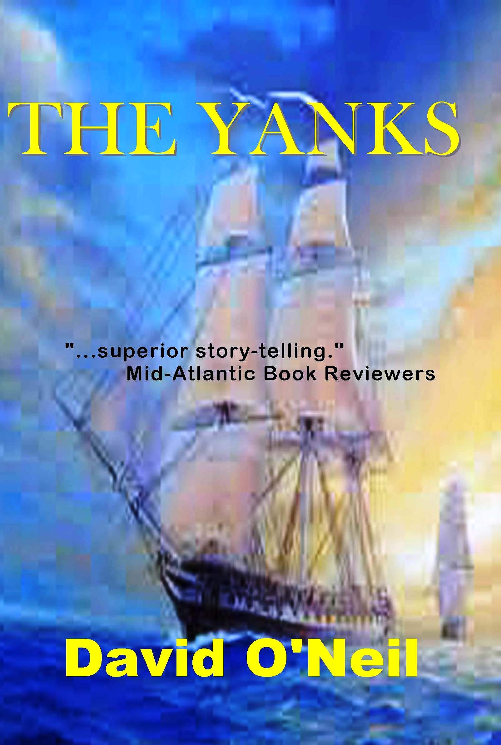 The Yanks by David O'Neil | Goodreads