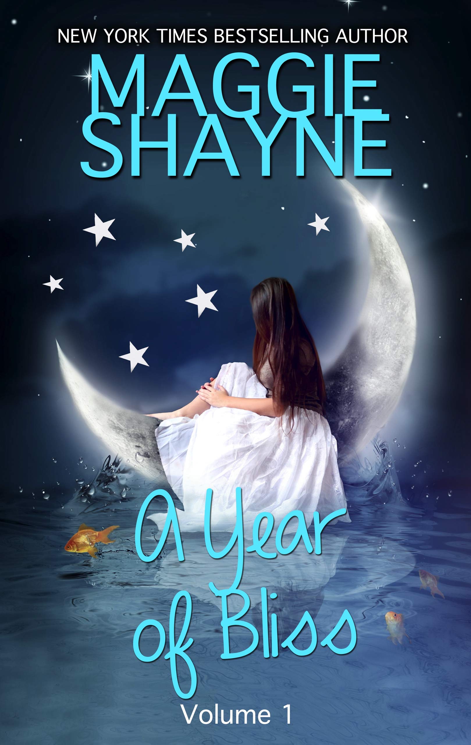 A Year of Bliss: Volume 1 (Blissful Books) by Maggie Shayne | Goodreads