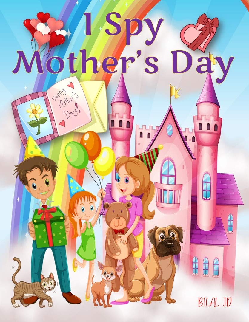 I Spy Mother's Day: I Spy Books Gifted For Kids - Teens - Adults ...