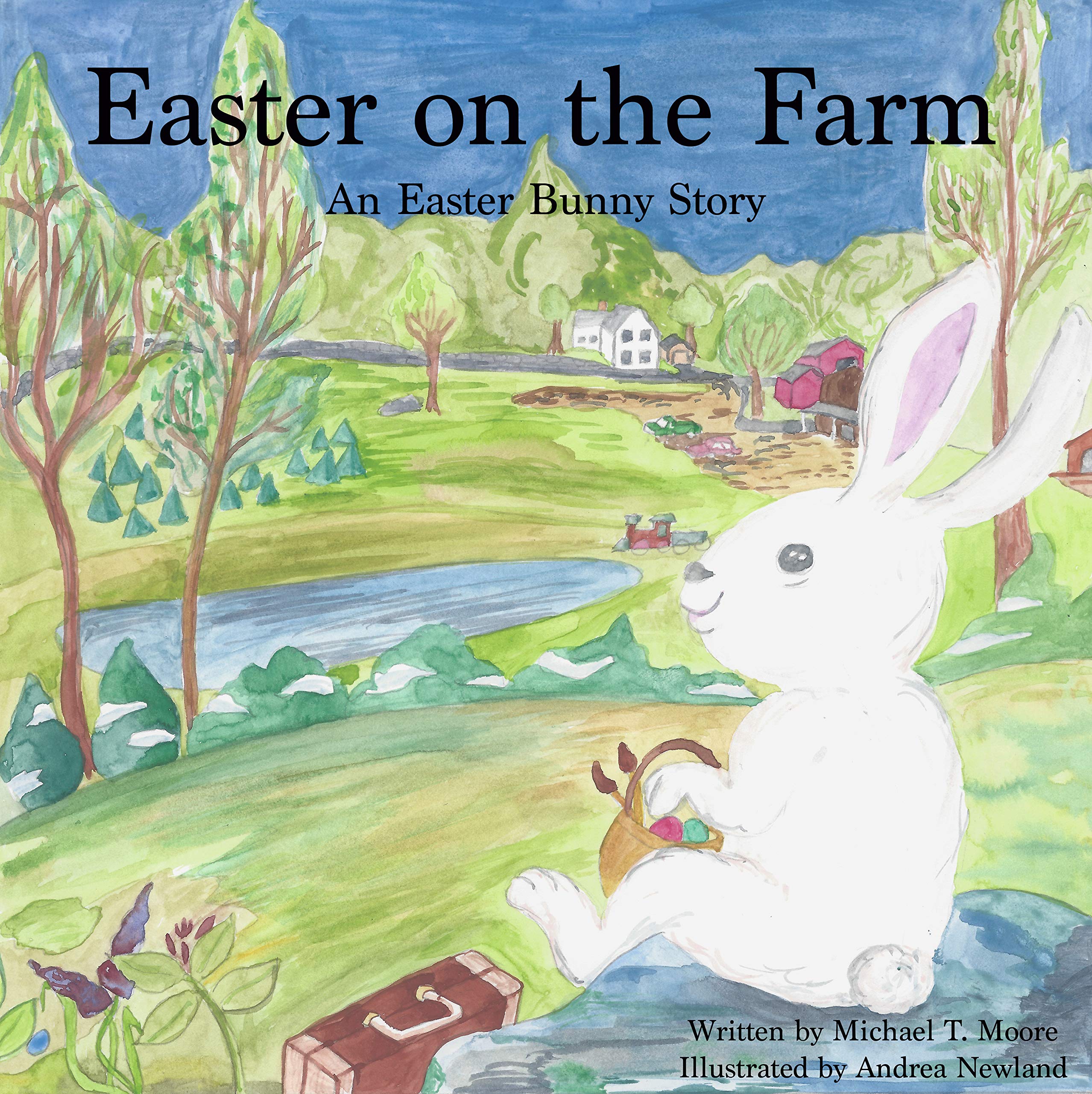 Easter on the Farm: An Easter Bunny Story by Michael Moore | Goodreads