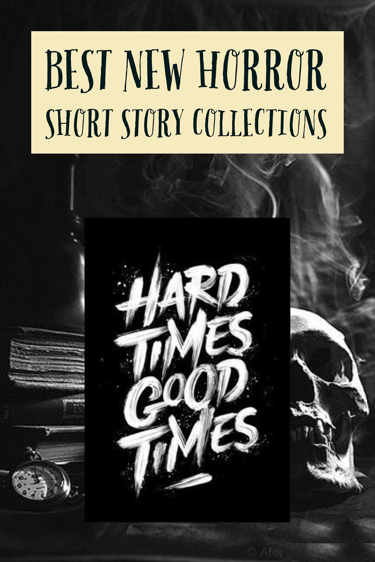 BEST NEW HORROR STORY COLLECTIONS: Terrifyingly Real Stories of True ...